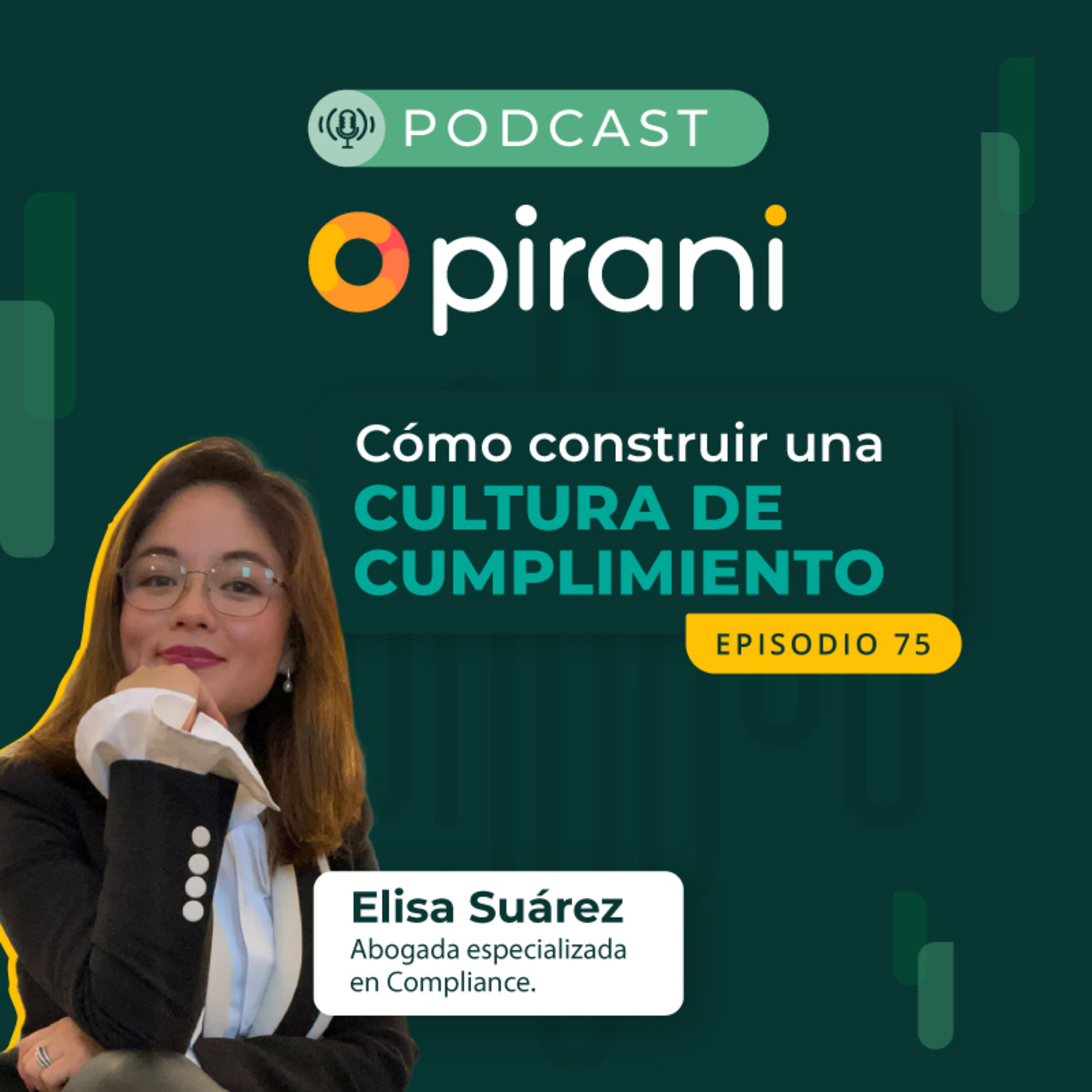 Cómo construir una cultura de cumplimiento l con Elisa Suárez – Escuela de Gestión de Riesgos ...
