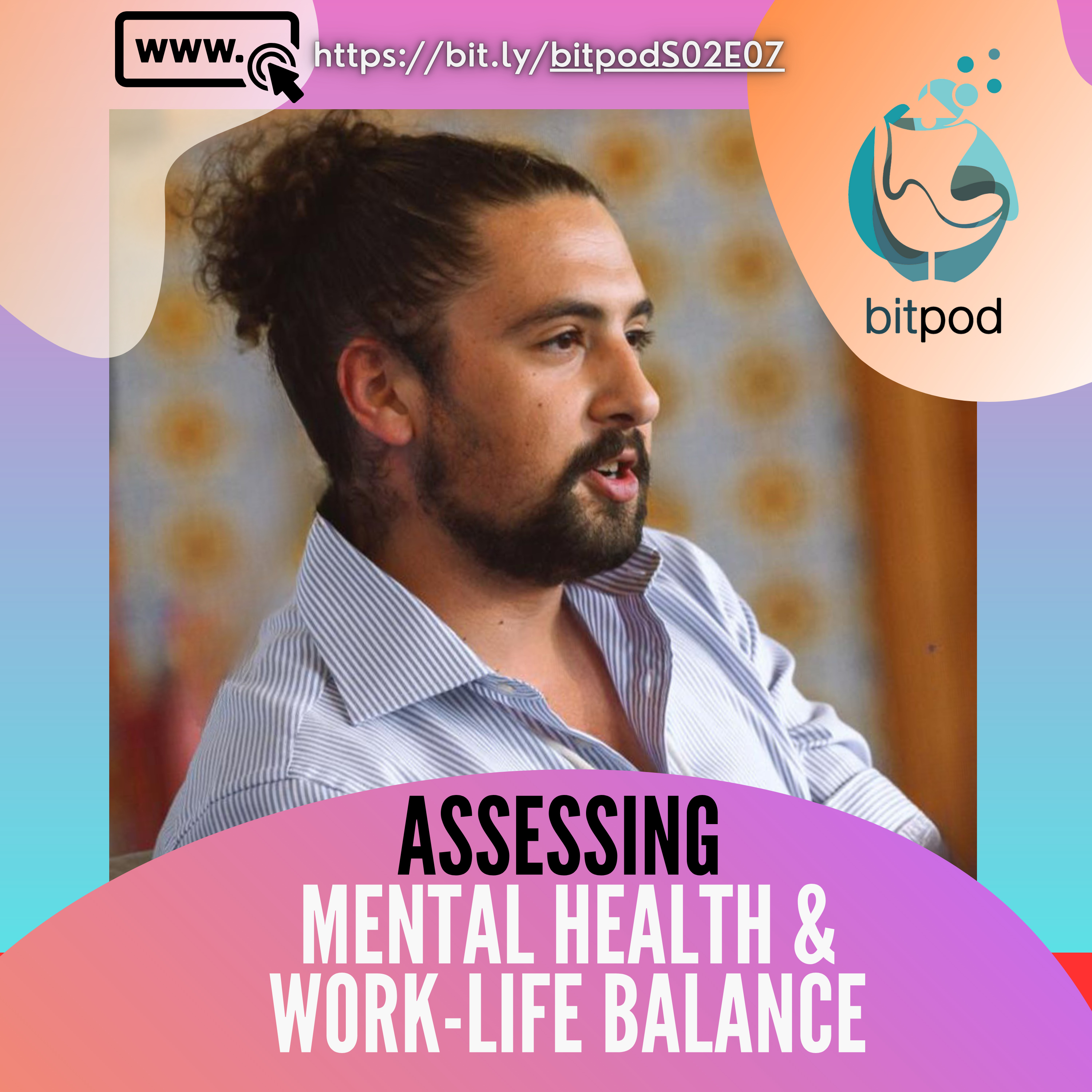Assessing the importance of Mental health and work-life balance – Bitpod – Podcast – Podtail