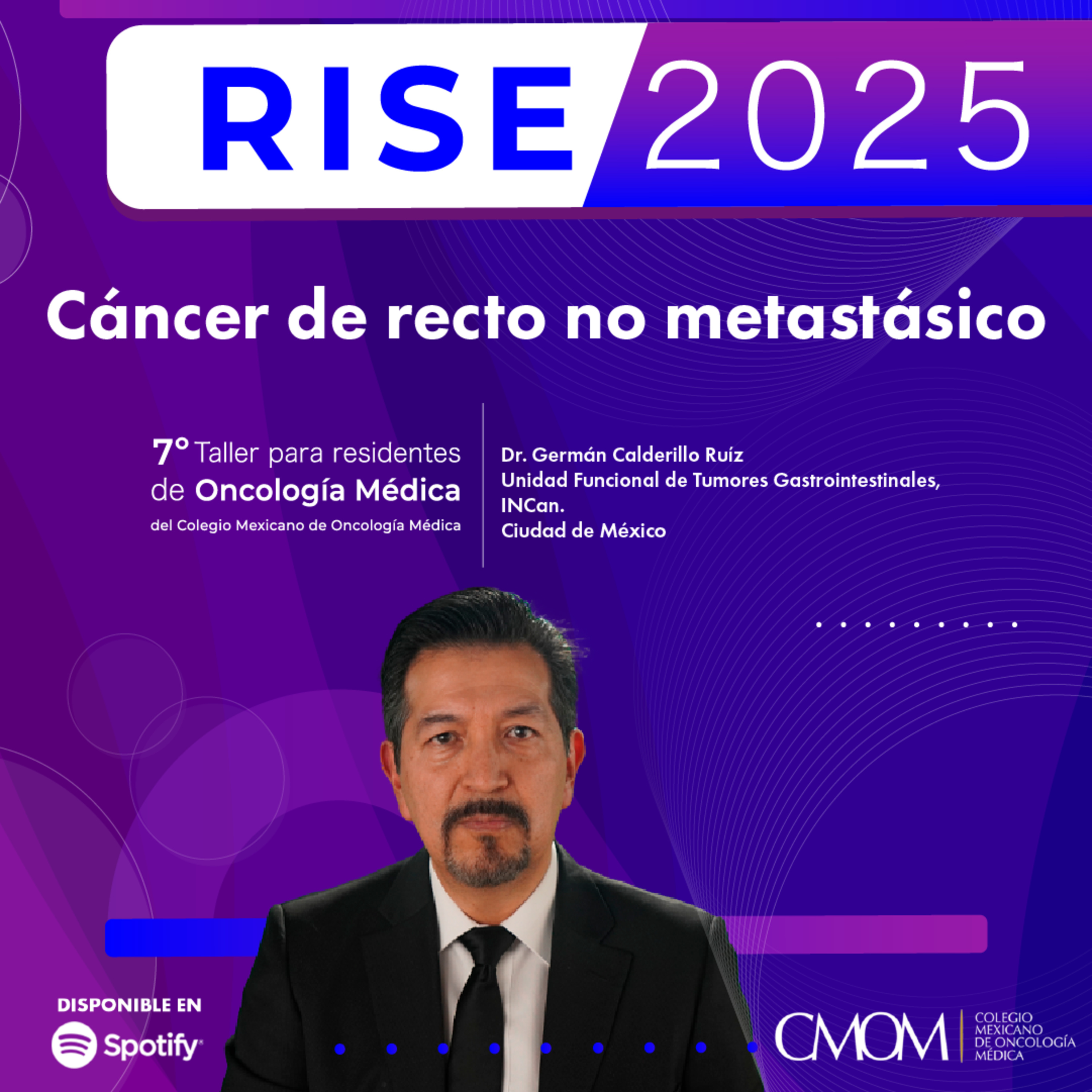 7° Taller RISE 2025: cáncer de recto no metastásico – ScienceLink ...