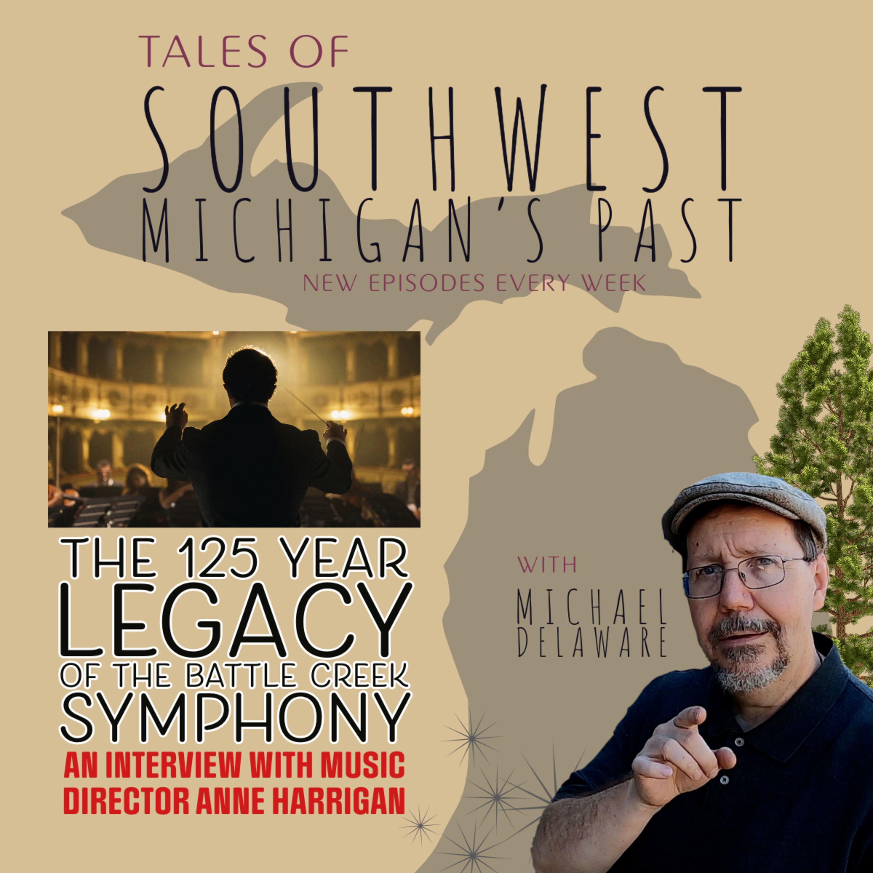 S2 E115 - The 125 Year Legacy of the Battle Creek Symphony: An ...