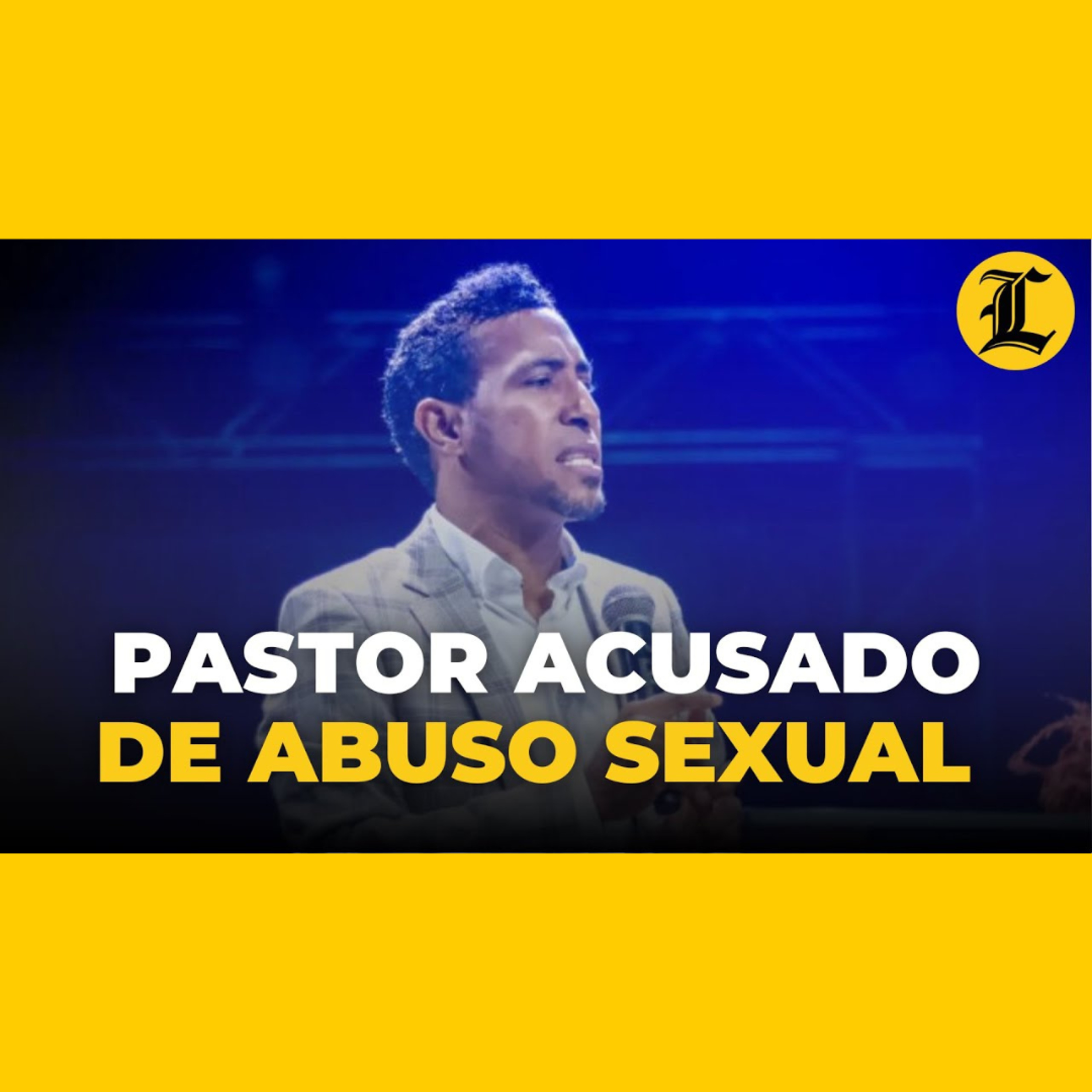 Estas son las acusaciones que pesan sobre el pastor Johan Manuel ...