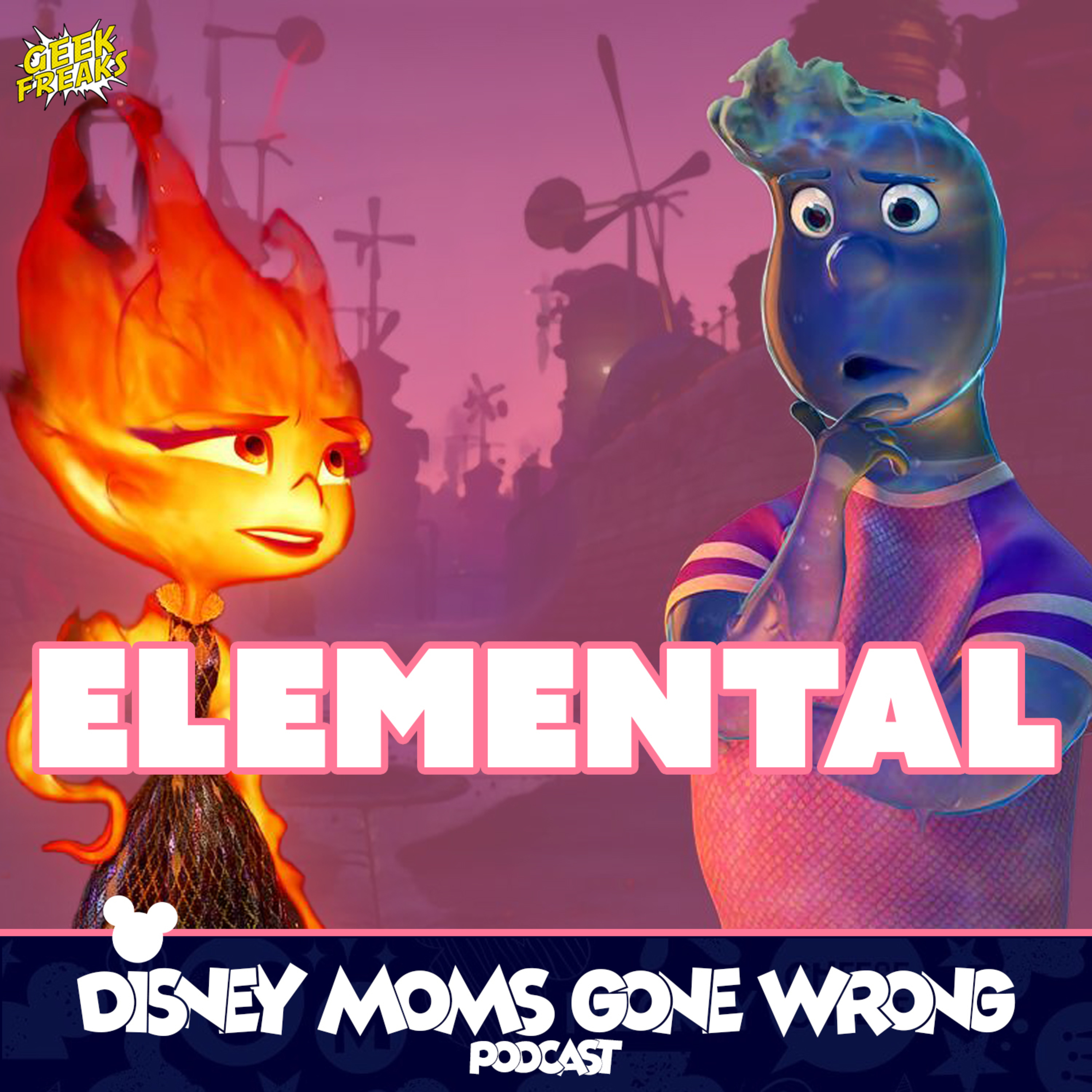 Elemental | Fire, Water, and Family - Disney Moms Gone Wrong | Lyssna ...