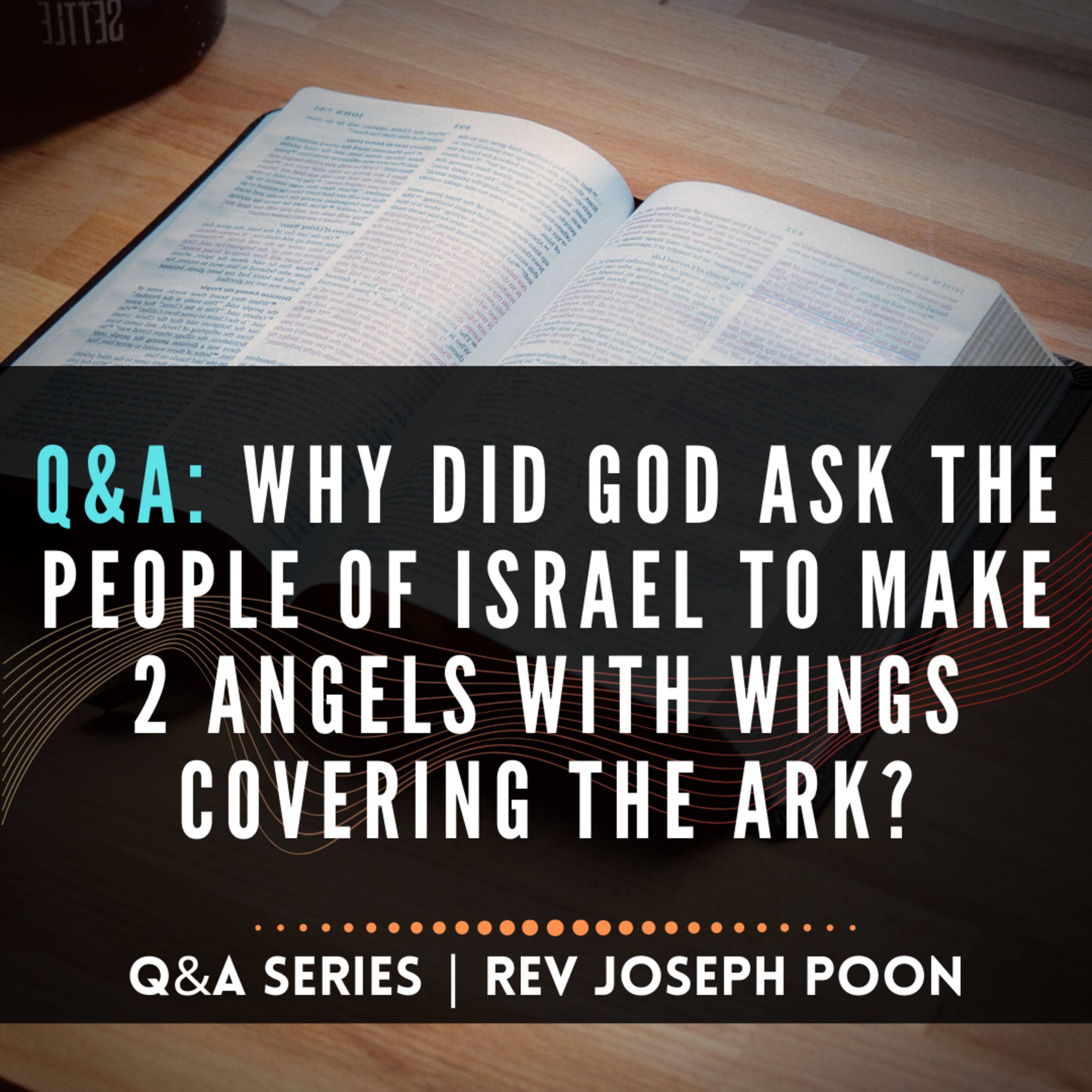 Why Did God Ask The People Of Israel To Make 2 Angels With Wings ...
