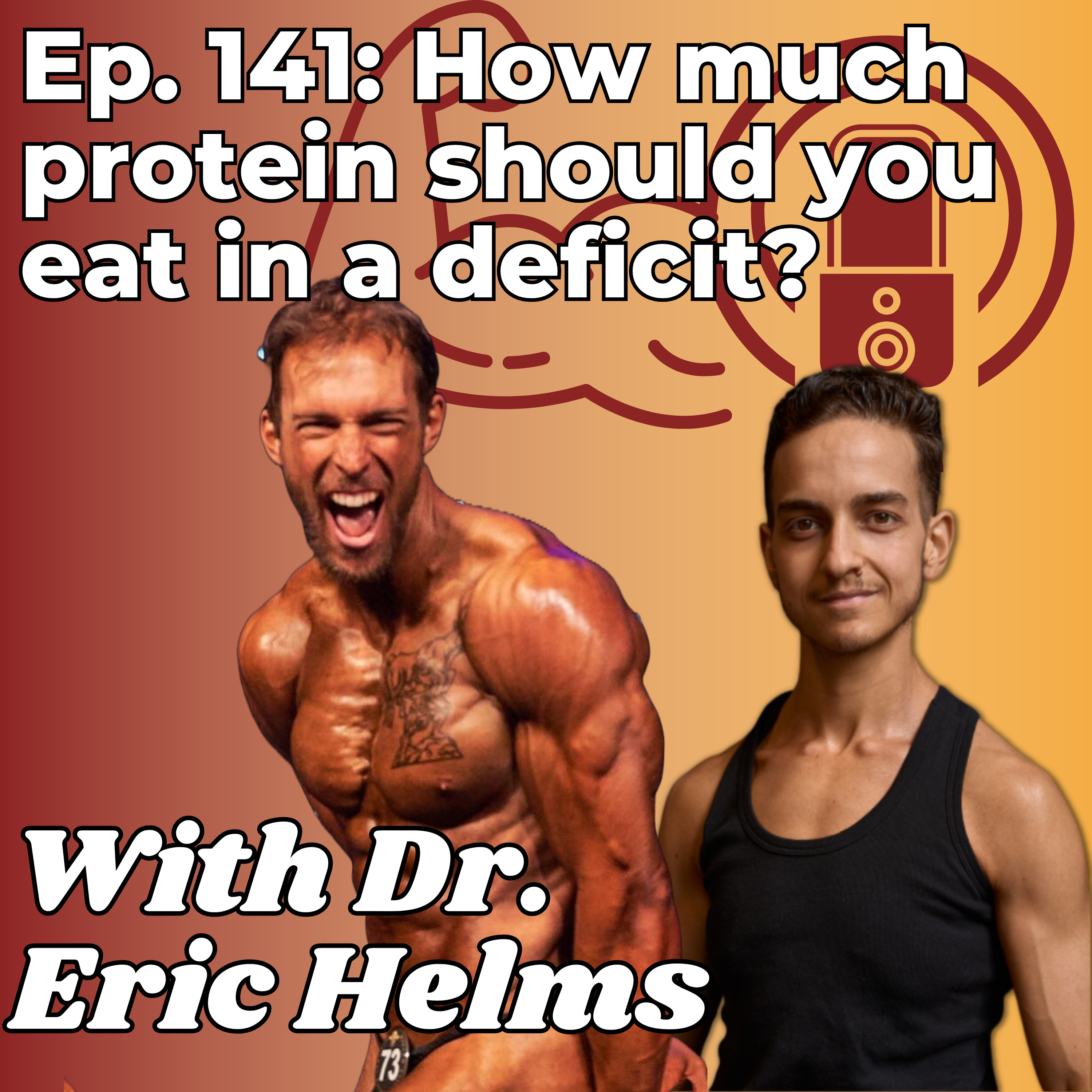 How much protein should you eat in a deficit? - With Dr. Eric Helms ...
