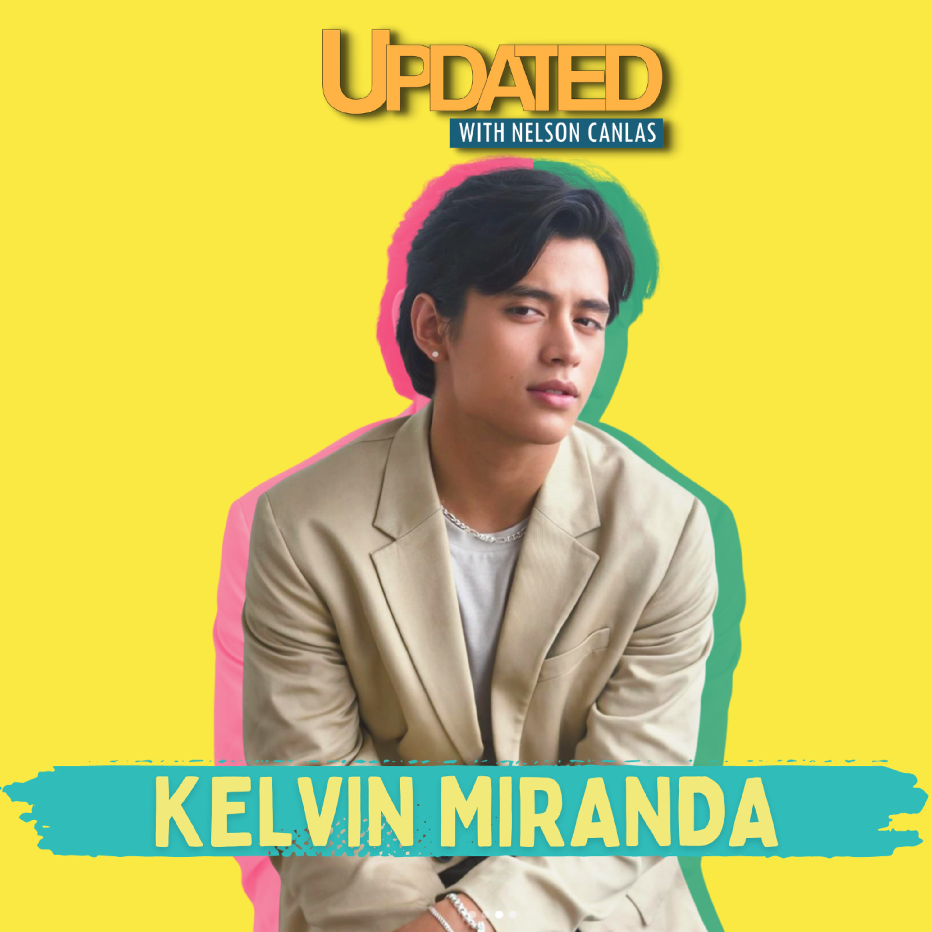 Kelvin Miranda grew up poor and is not ashamed of it | Part 2 – Updated with Nelson Canlas ...