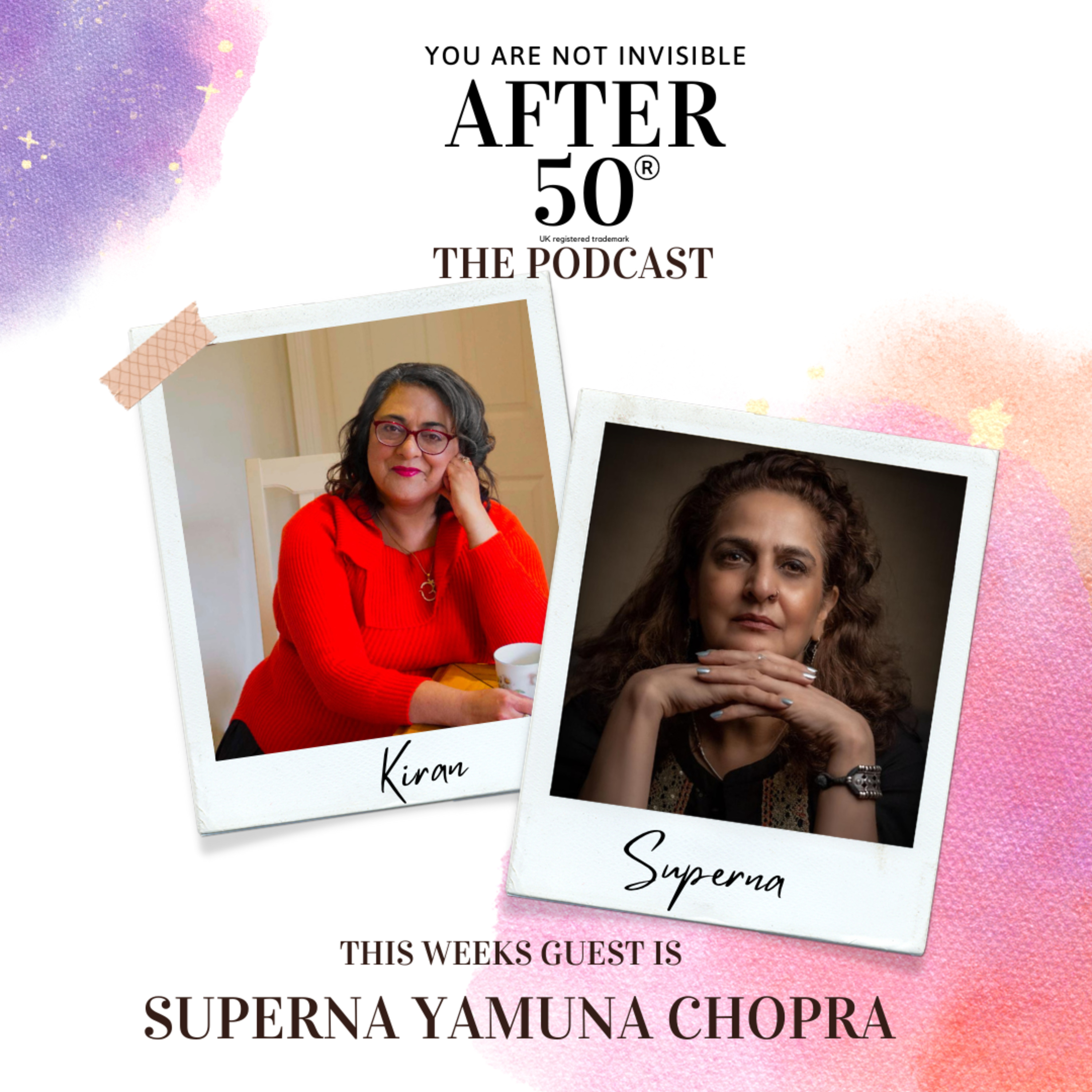 S3 Episode 8: From Slogan to Mantra with Superna Yamuna Chopra – You Are Not Invisible After 50 ...
