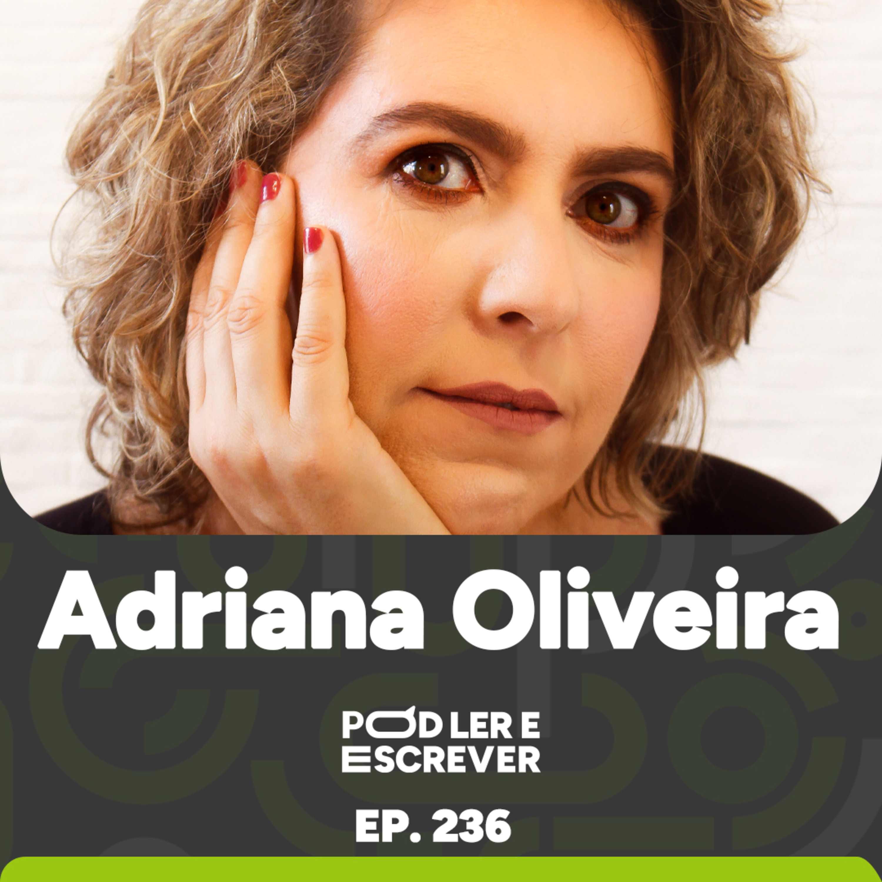 ADRIANA OLIVEIRA E O LIVRO CANTADO E ILUSTRADO "NÁCAR MADRIGAIS" | Pod Ler e Escrever Ep 236 ...