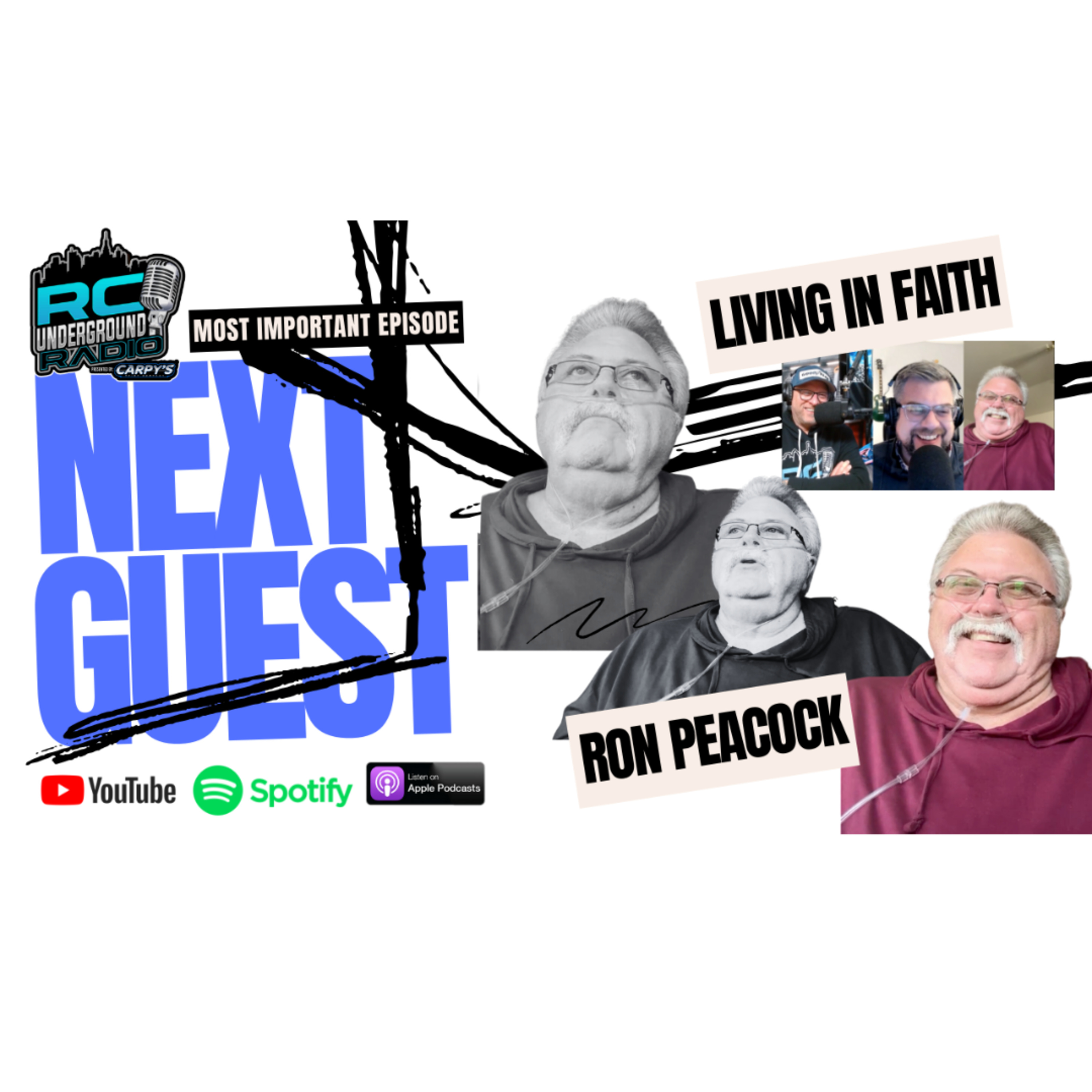 Ron Peacock Living In Faith – RC Underground Radio – Podcast – Podtail
