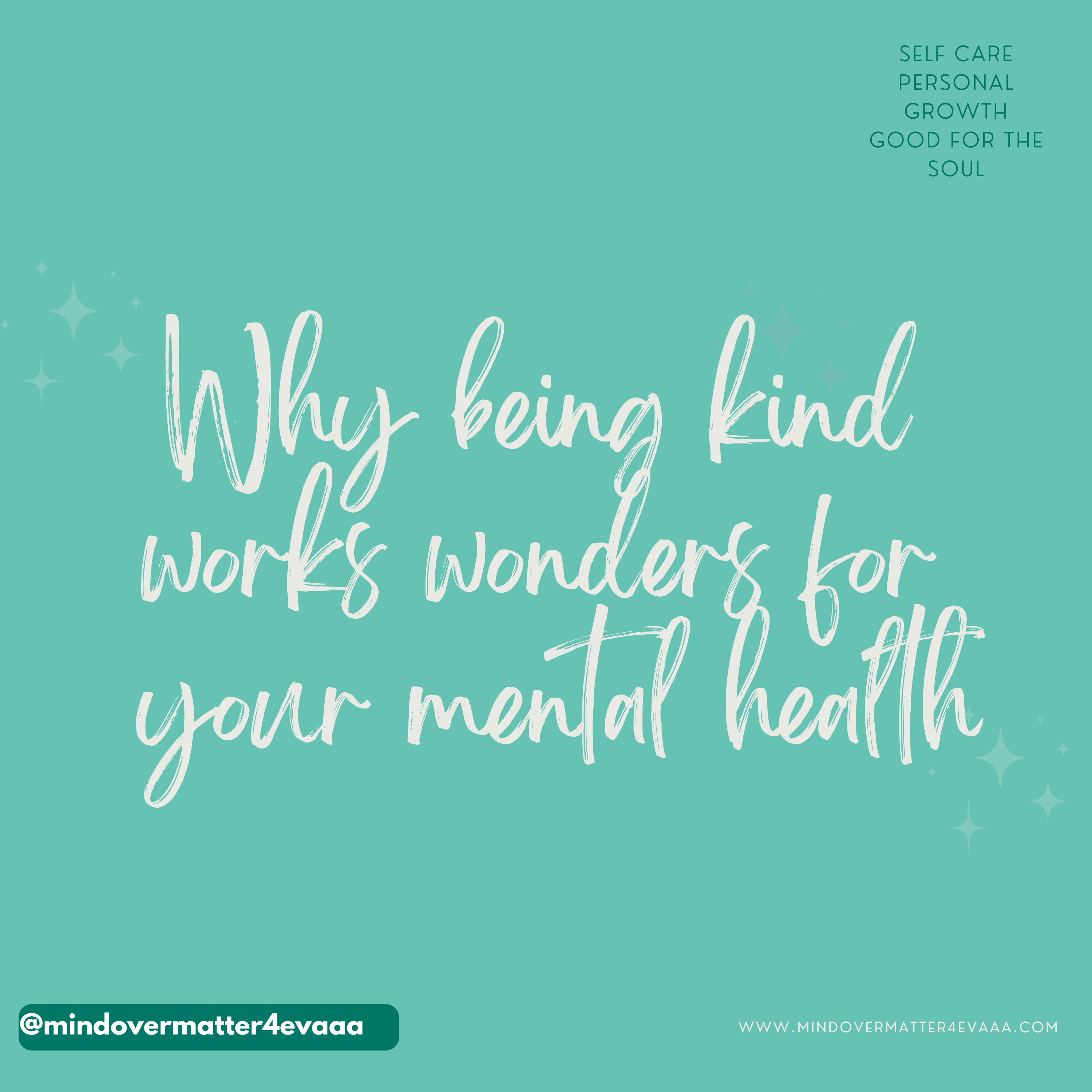 Why being kind works wonders for your mental health