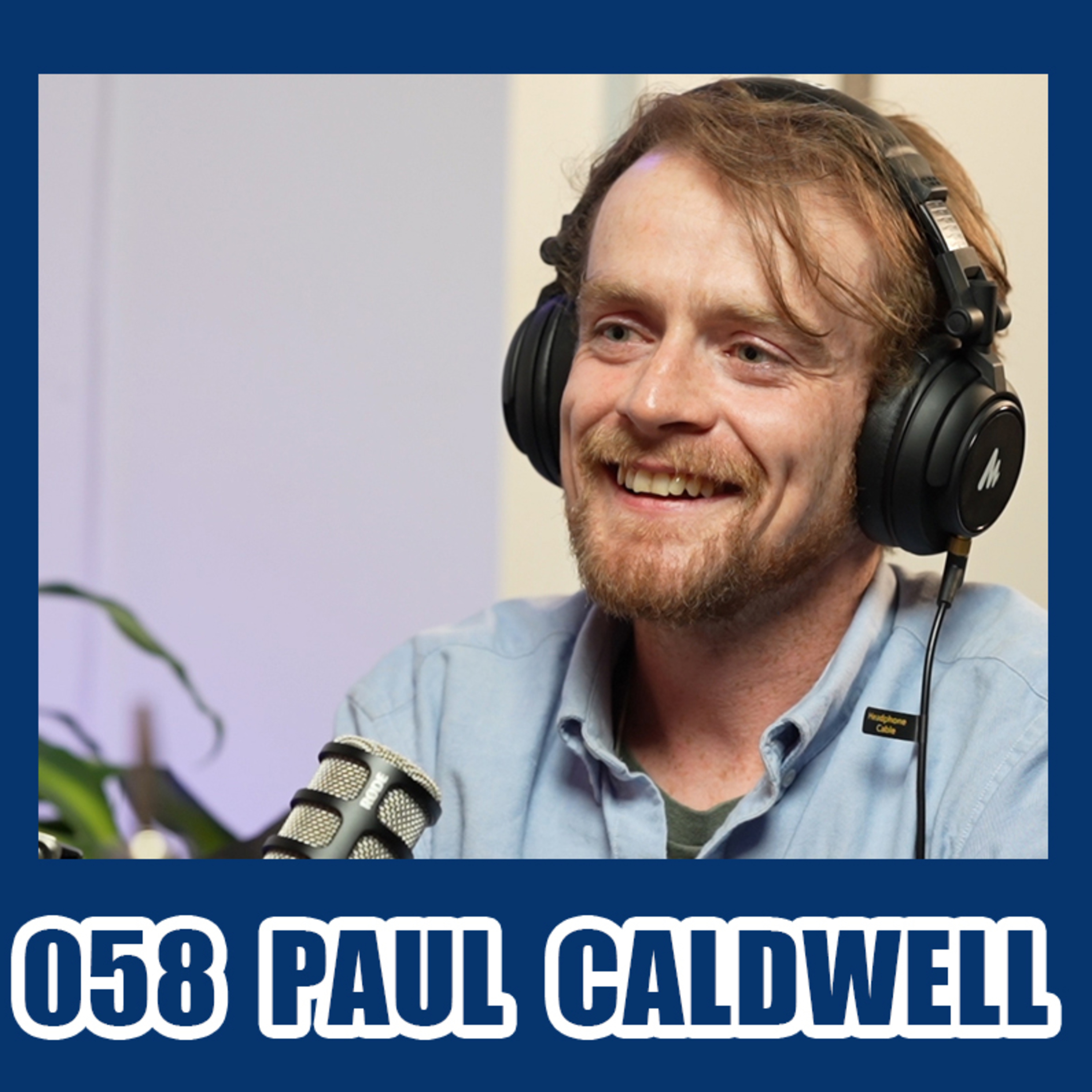 58 - Paul Caldwell / GROWING UP IN RURAL IRELAND WITH A BIG MUSICAL FAMILY, MY NEW SINGLE, THE ...