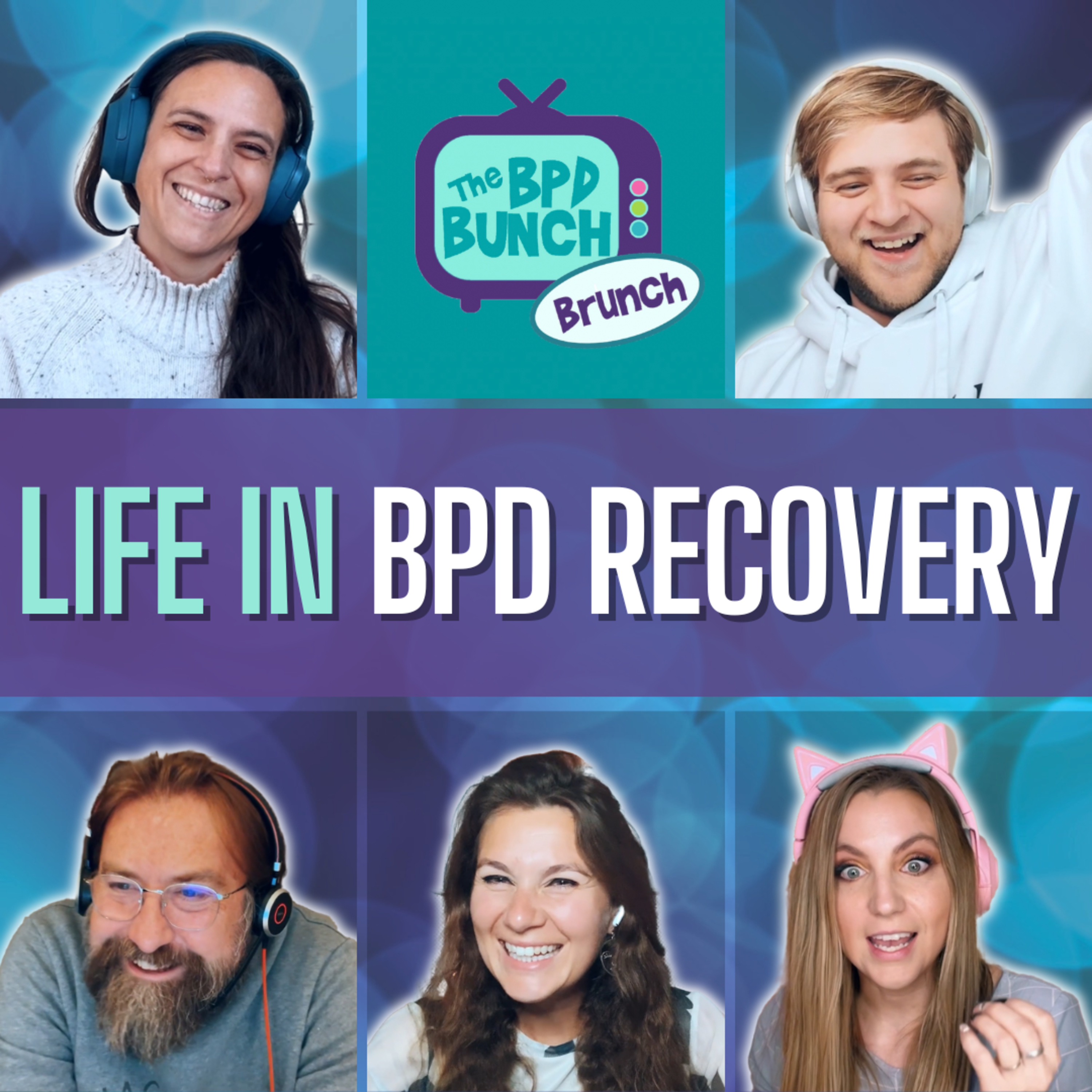 Life in Functional Recovery from BPD: Unfiltered Brunch Chat - The BPD ...