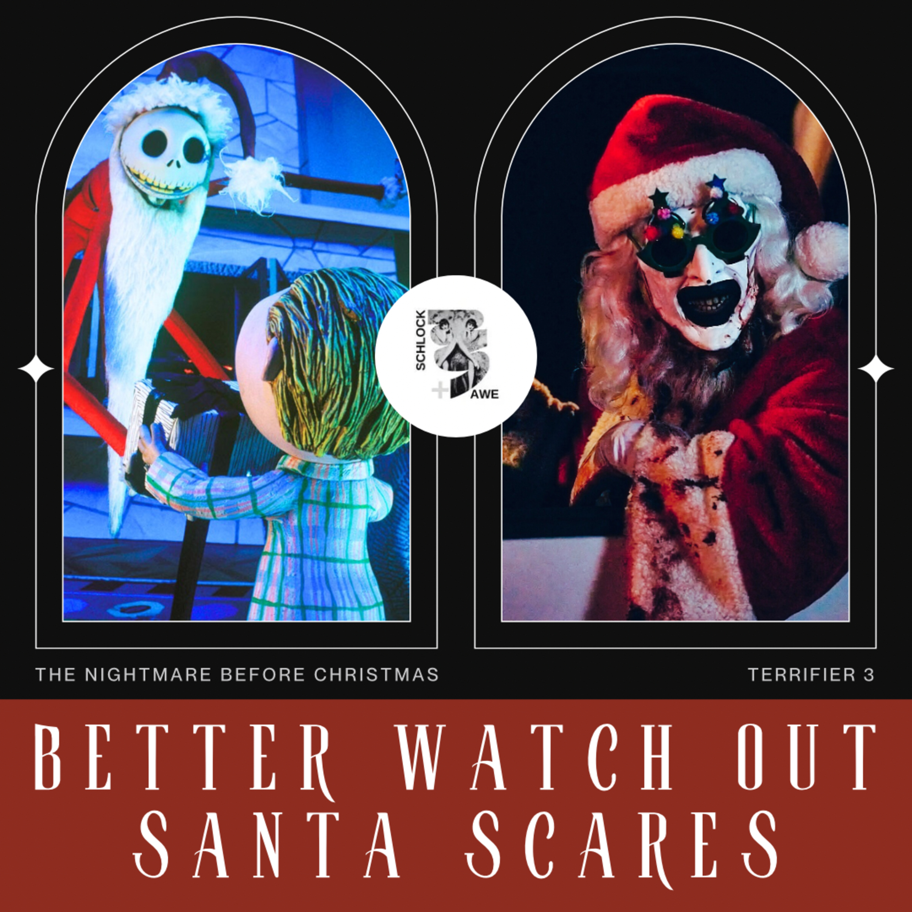 S&A 227 Home Made Christmas: The Nightmare Before Christmas & Terrifier ...