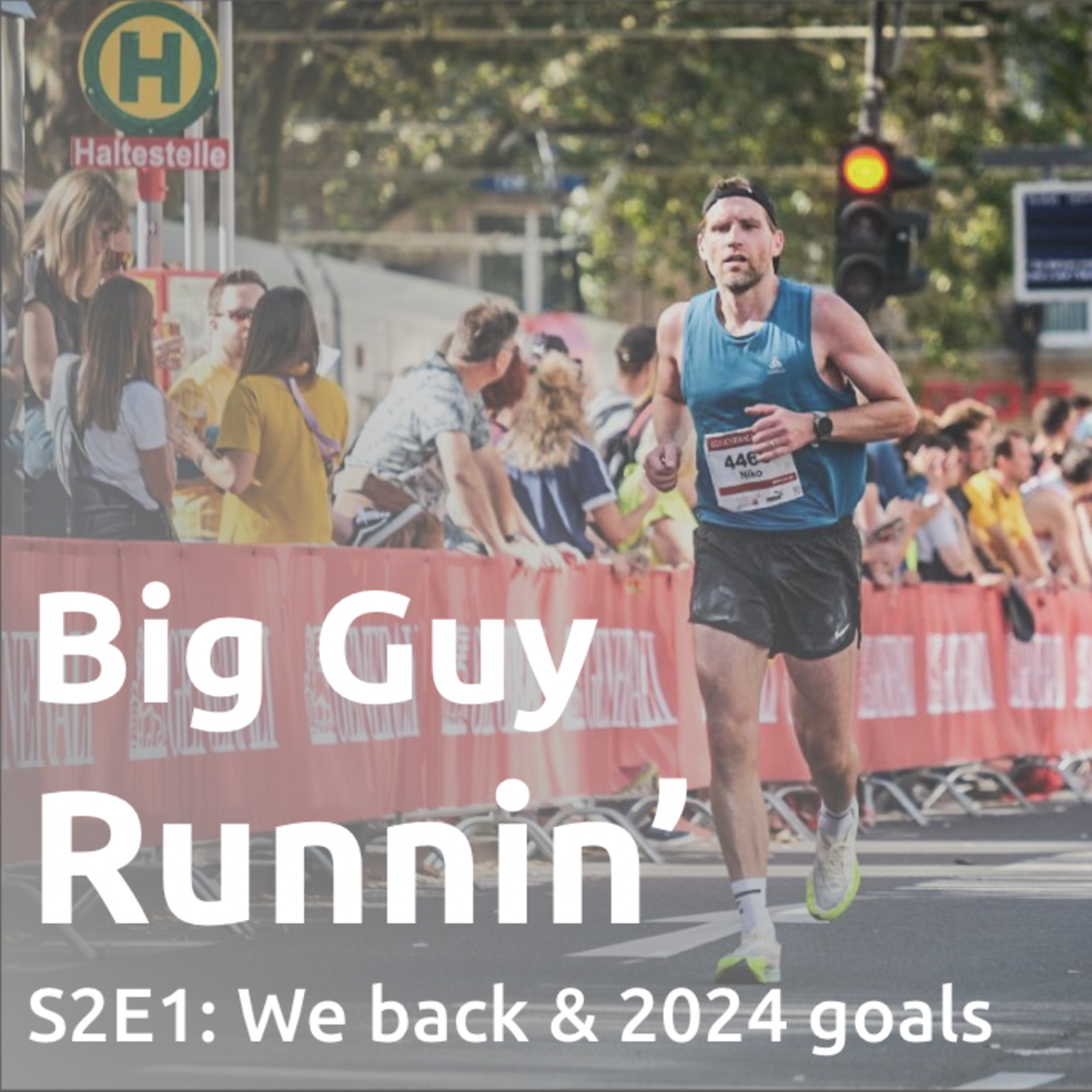 Big Guy Runnin' - My Journey to Sub3 Marathon Podcast - 2024 Running Goals | Big Guy Runnin' #4 ...