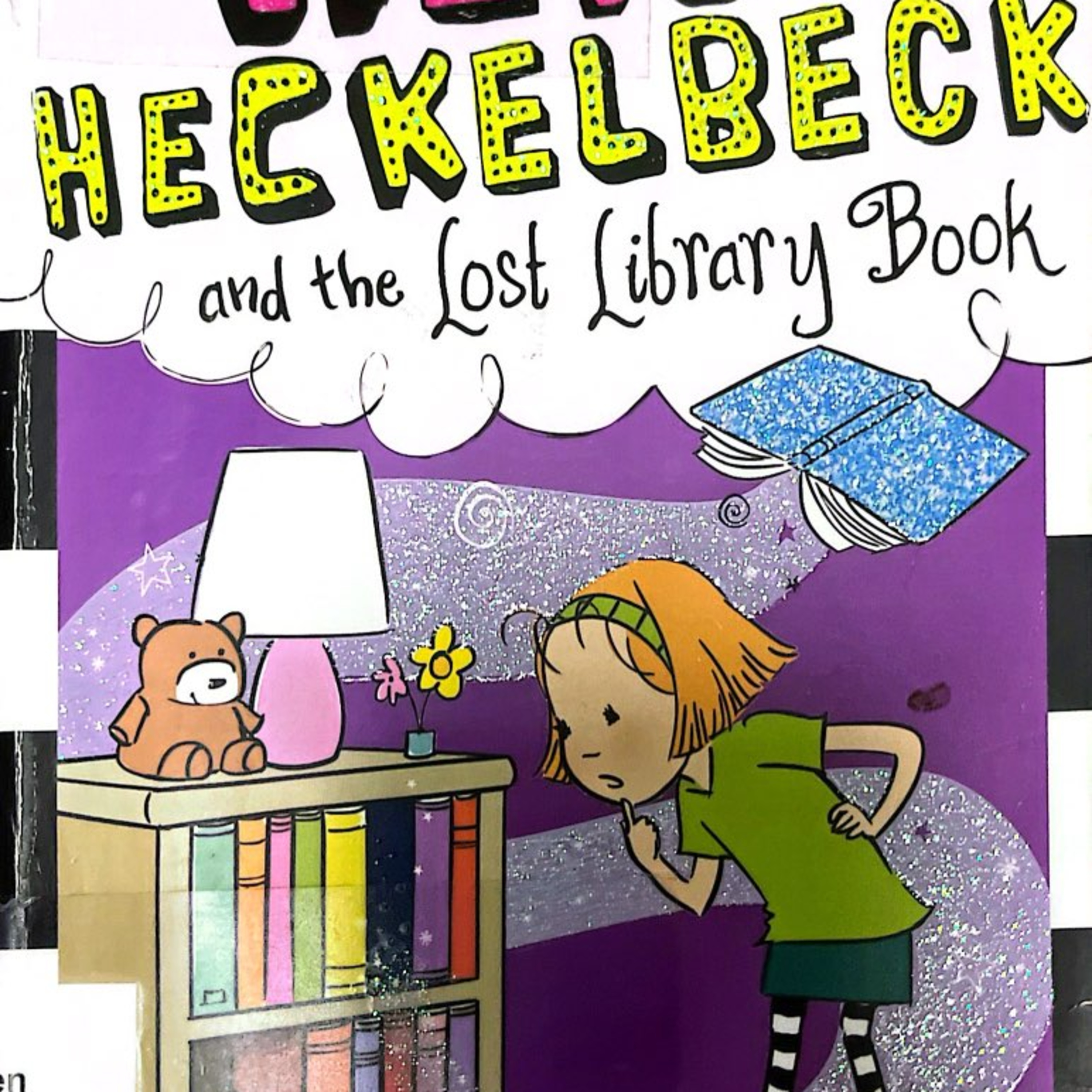 Whispers from the lost library book: Chapter 6: Heidi Heckelbeck "The ...