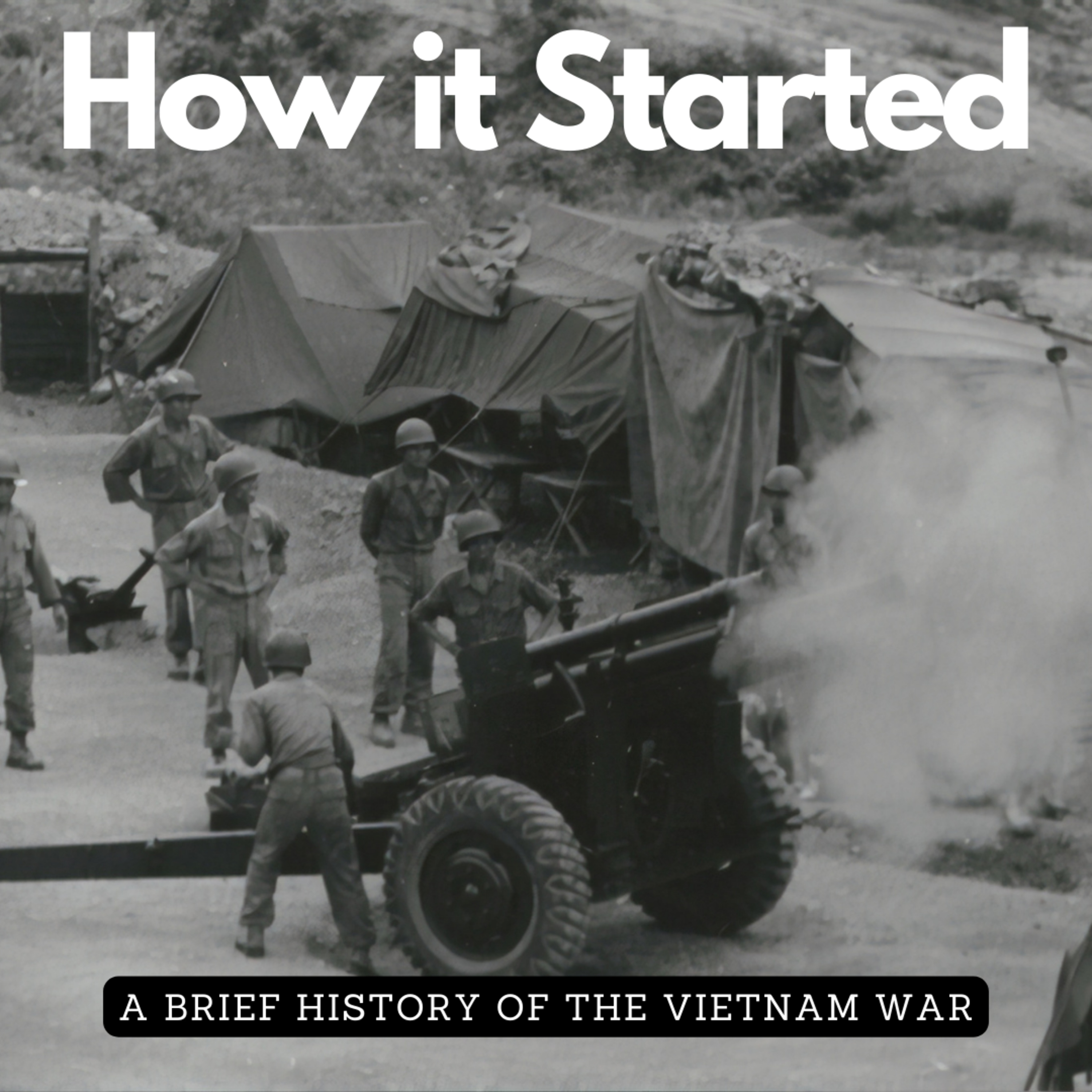 The Vietnam War 🇻🇳 - How it Started: A Brief History of Everything ...