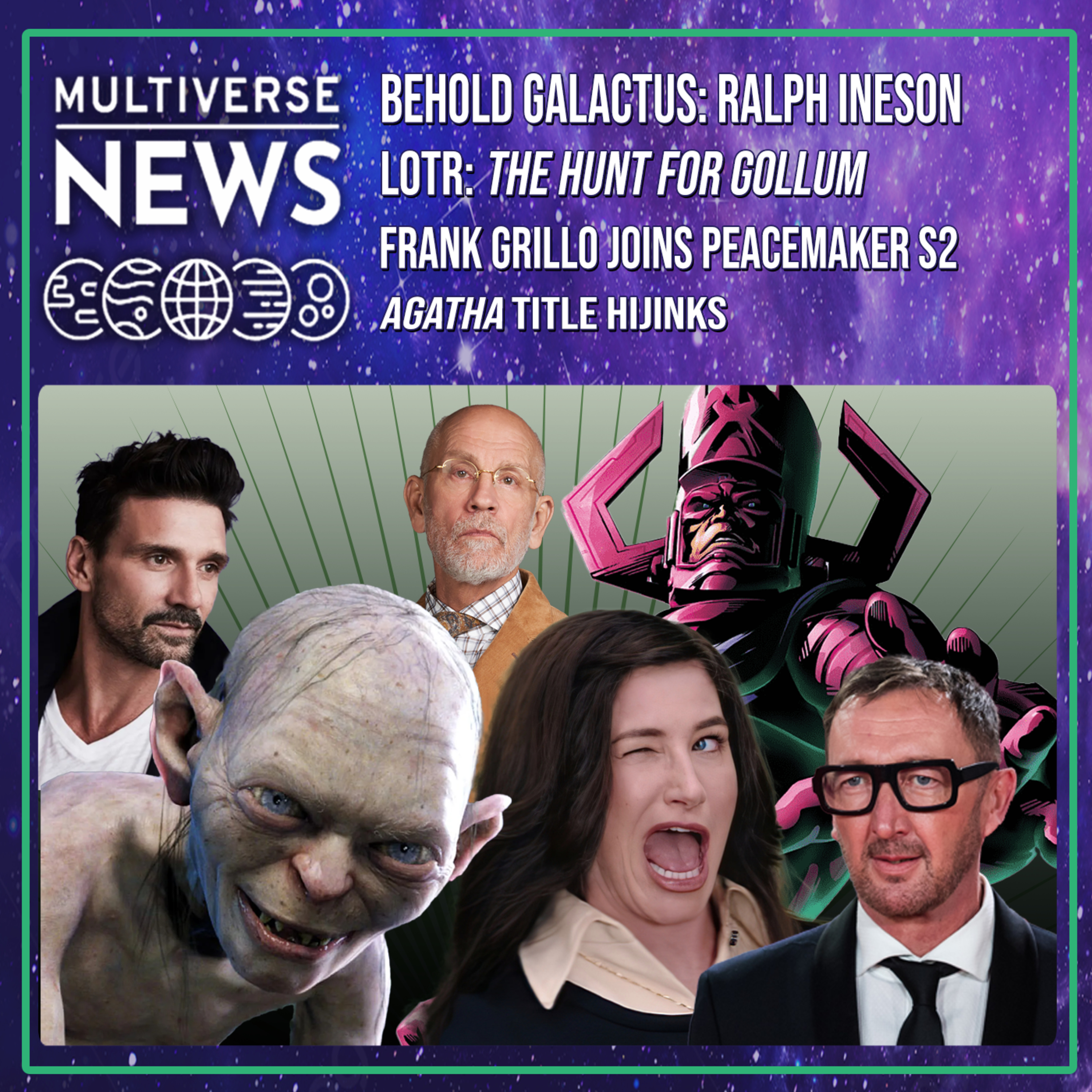 Galactus Has Been Cast, Gollum Gets the Spotlight, Agatha Is at It ...