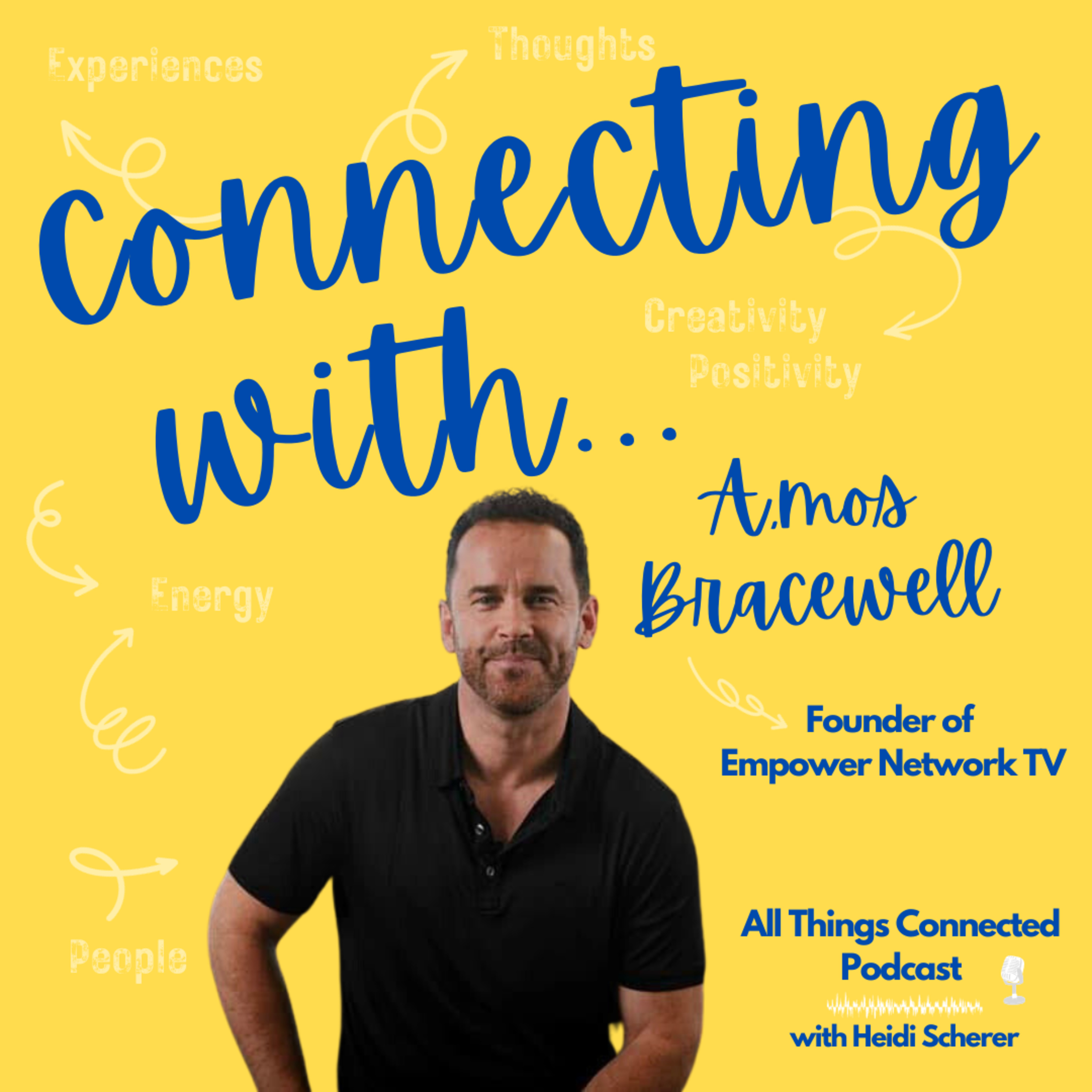 24. One man's journey to empower 1 million poeple: Amos Bracewell – All ...