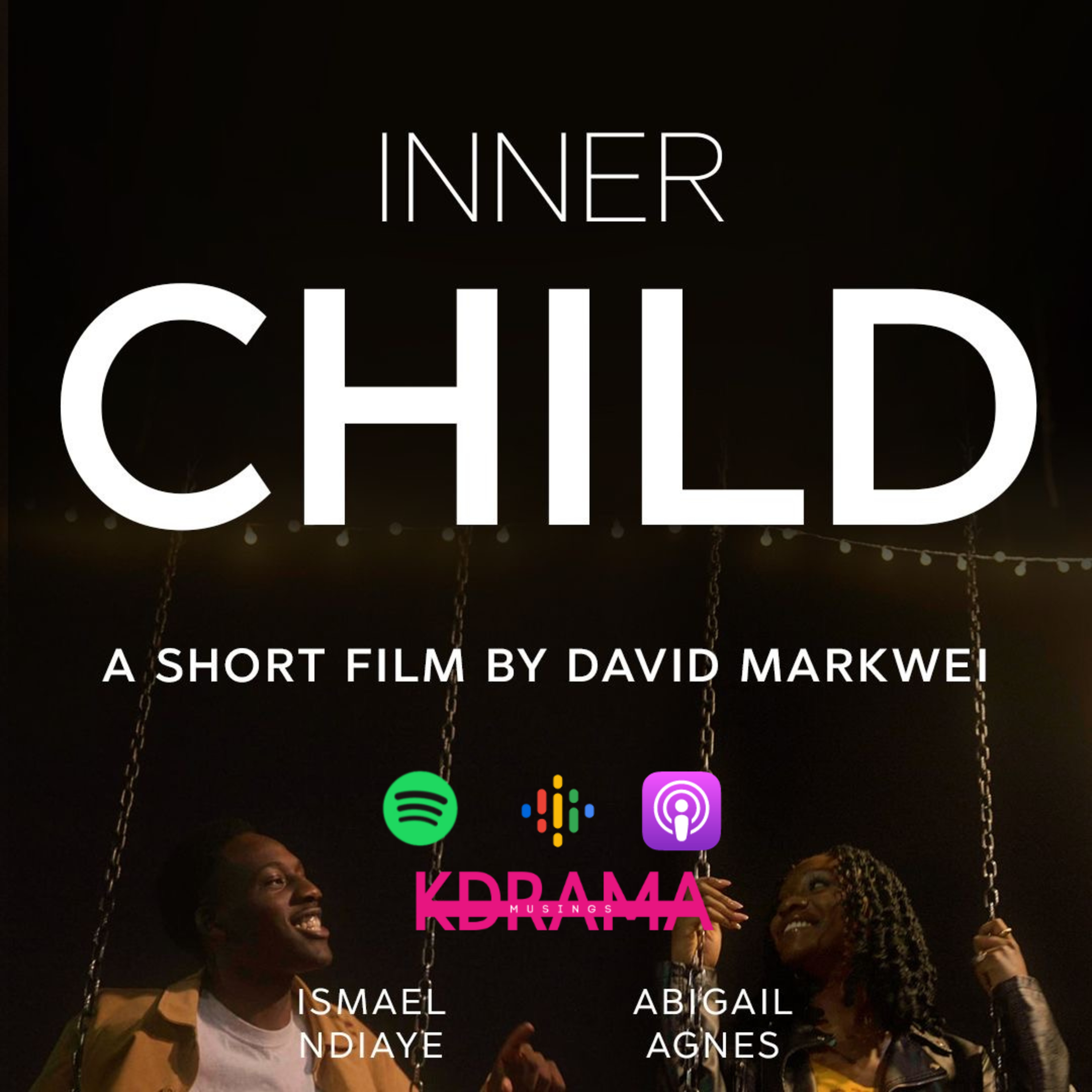 Inner Child - Making of the Film with David Markwei – KDrama Musings ...