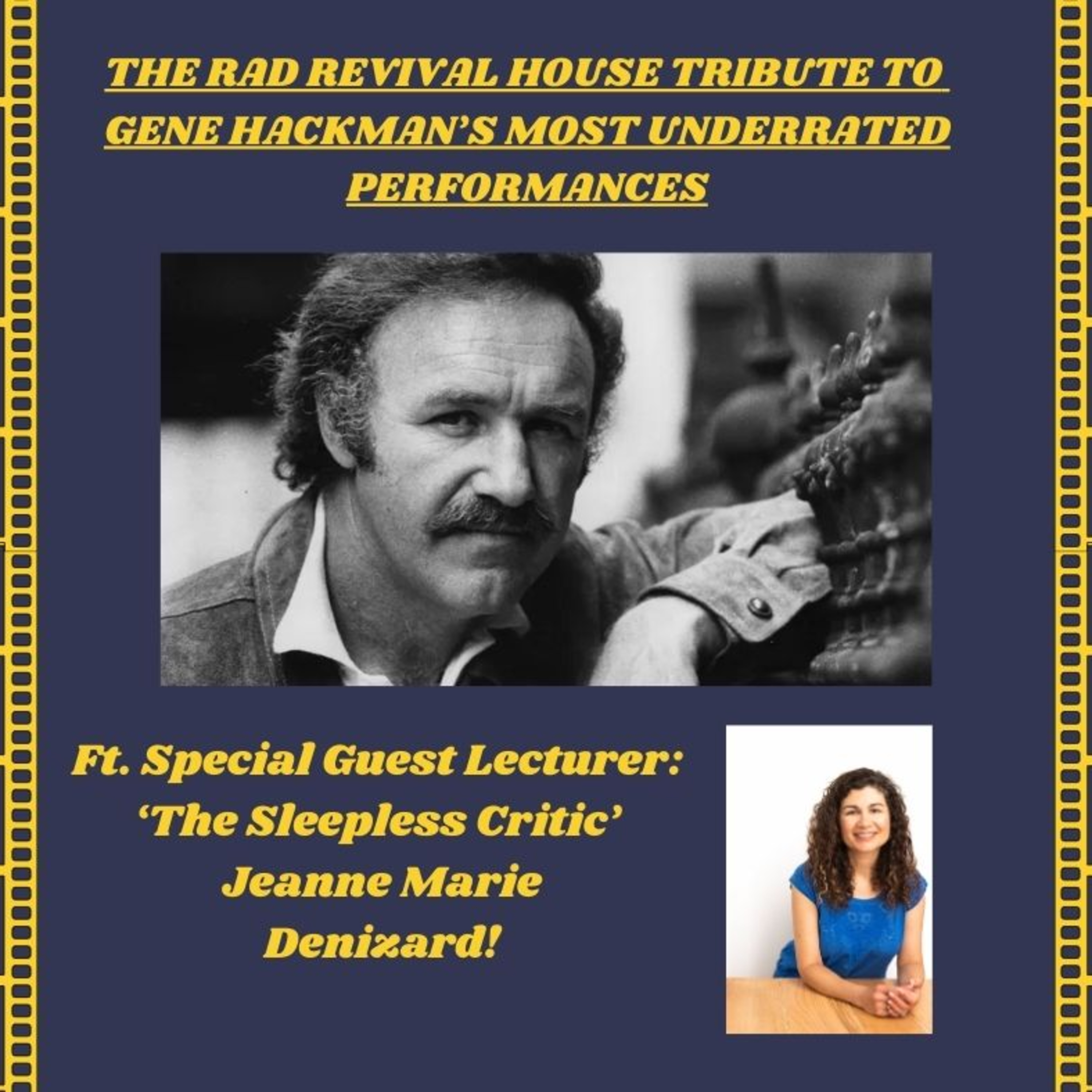 SEASON 2, EPISODE 28, A Tribute to Gene Hackman and His Most Underrated ...