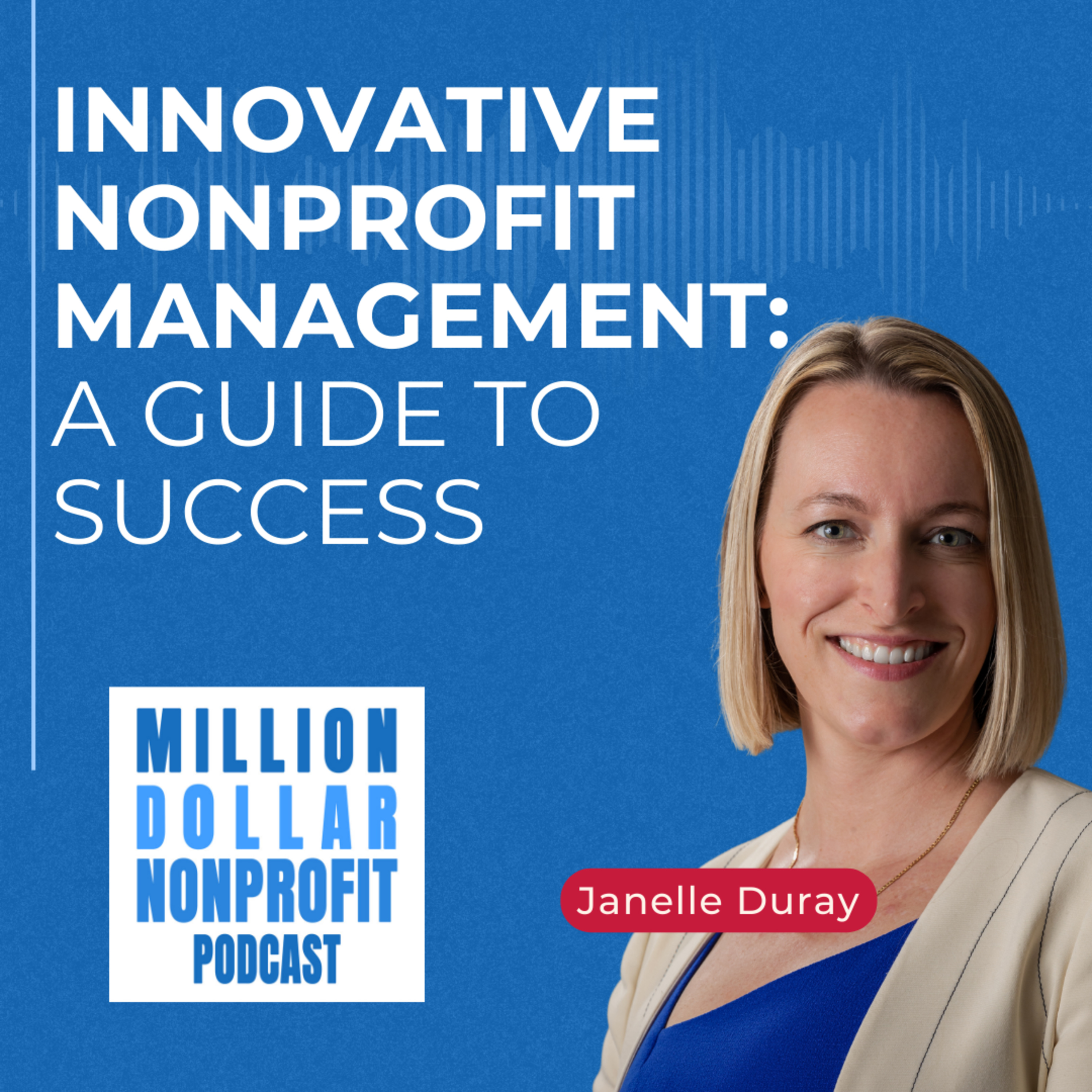 Innovative Nonprofit Management: A Guide to Success – The Million ...