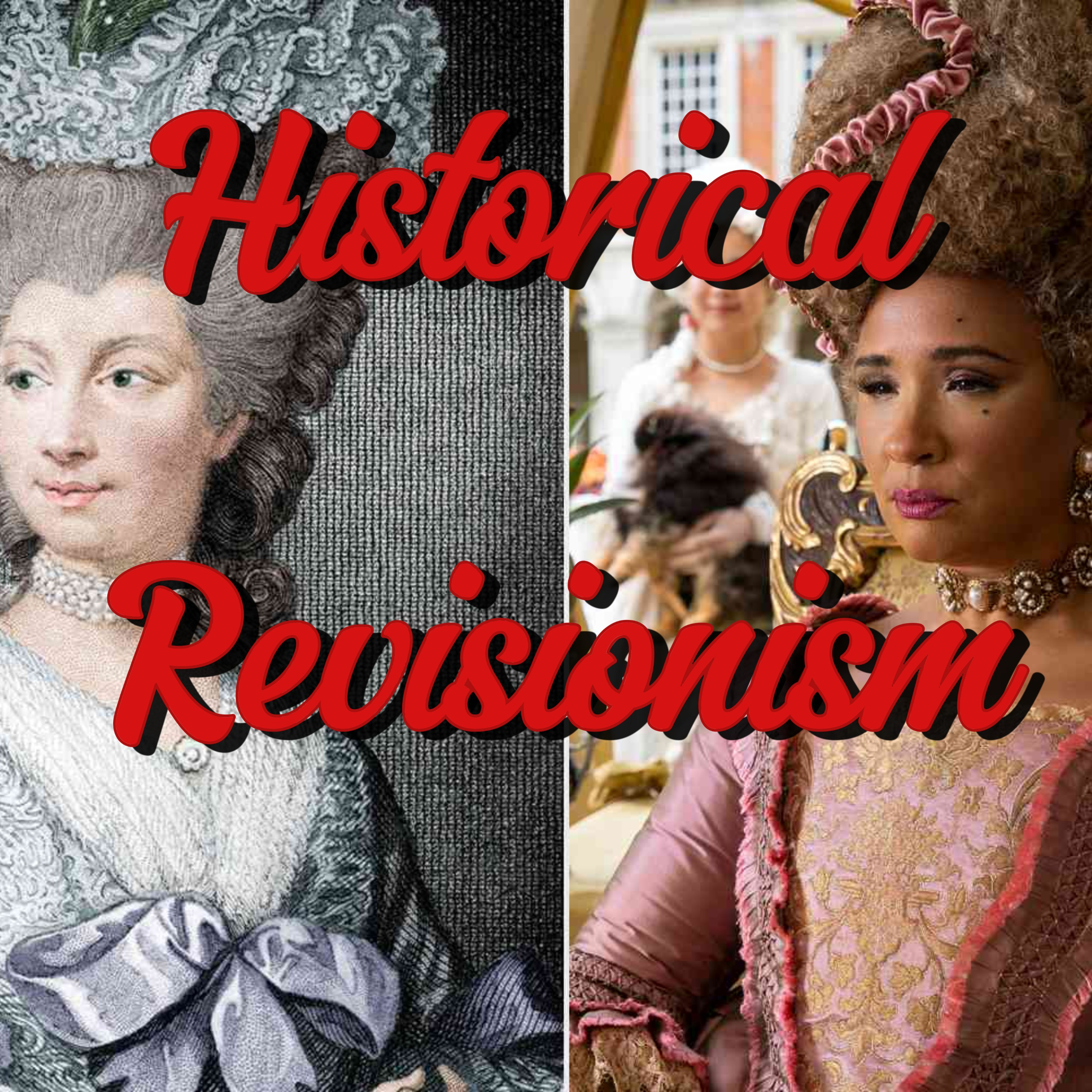History Revisionism..is it a bad or good thing? – Bleeping History U ...