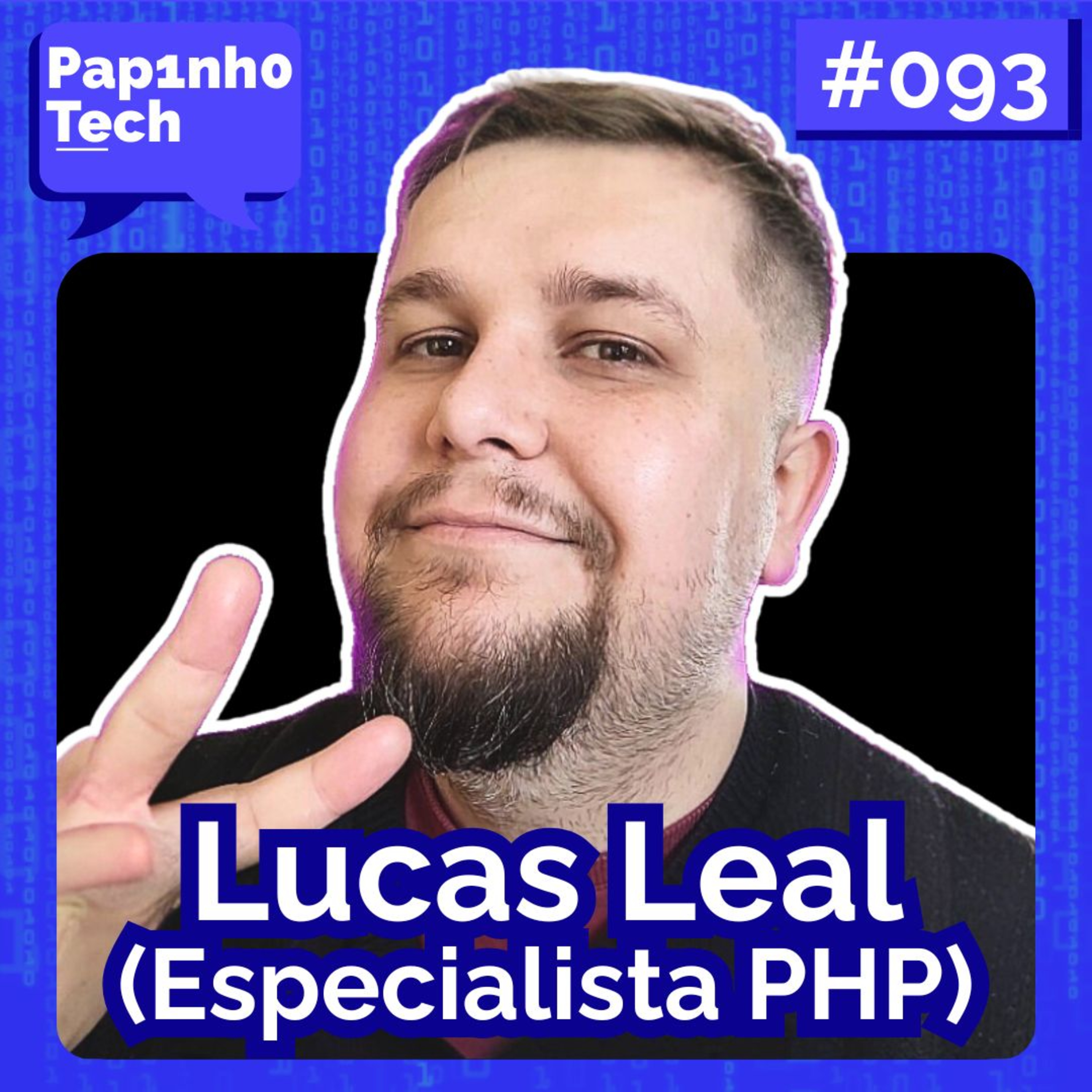MATEMÁTICA E BIG O SÃO INÚTEIS | Lucas Leal - Papinho Tech #093 – Papinho Tech – Podcast – Podtail