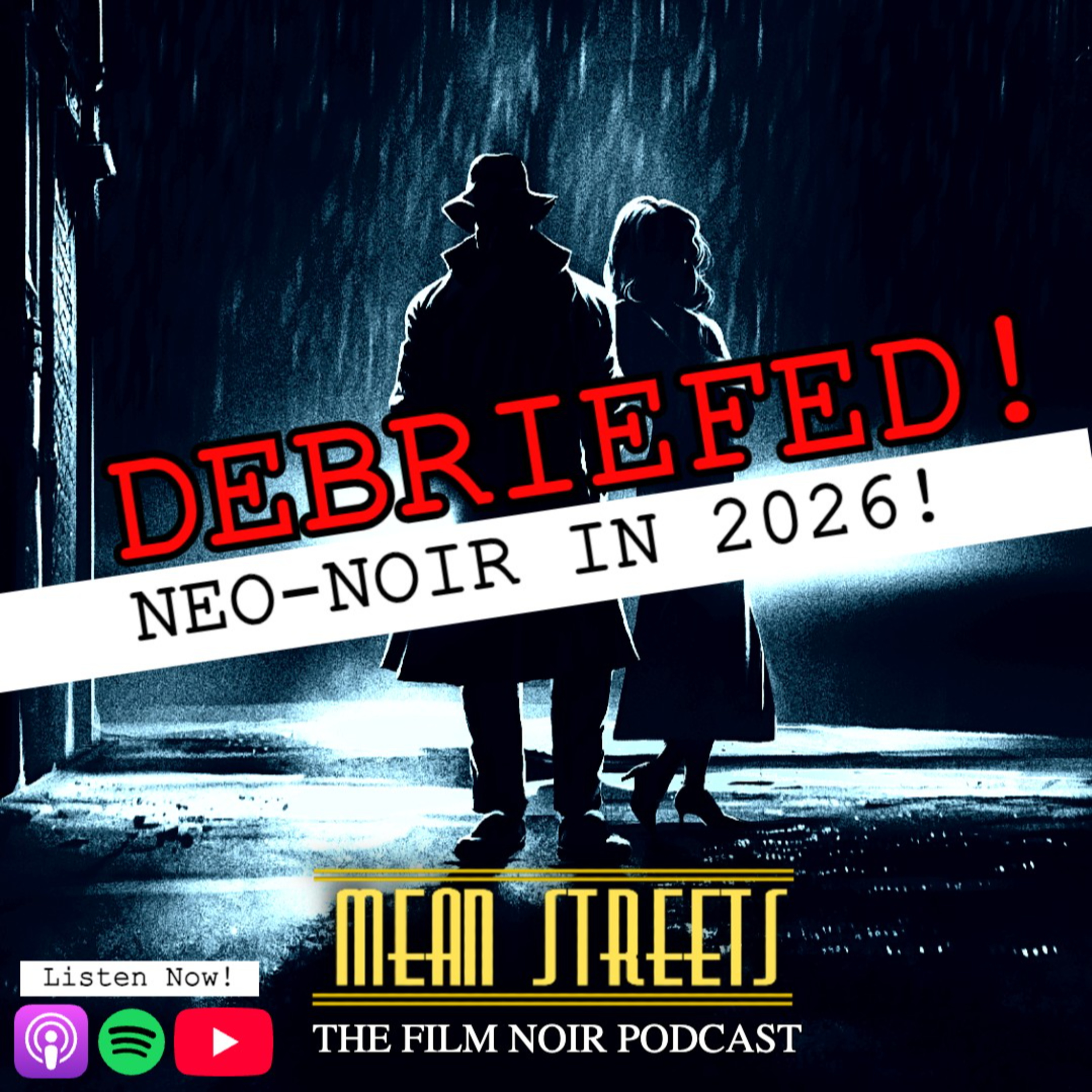 DEBRIEFED: Neo-Noir in 2026! RayGunn, Blade Runner 2099, Spider-Noir ...