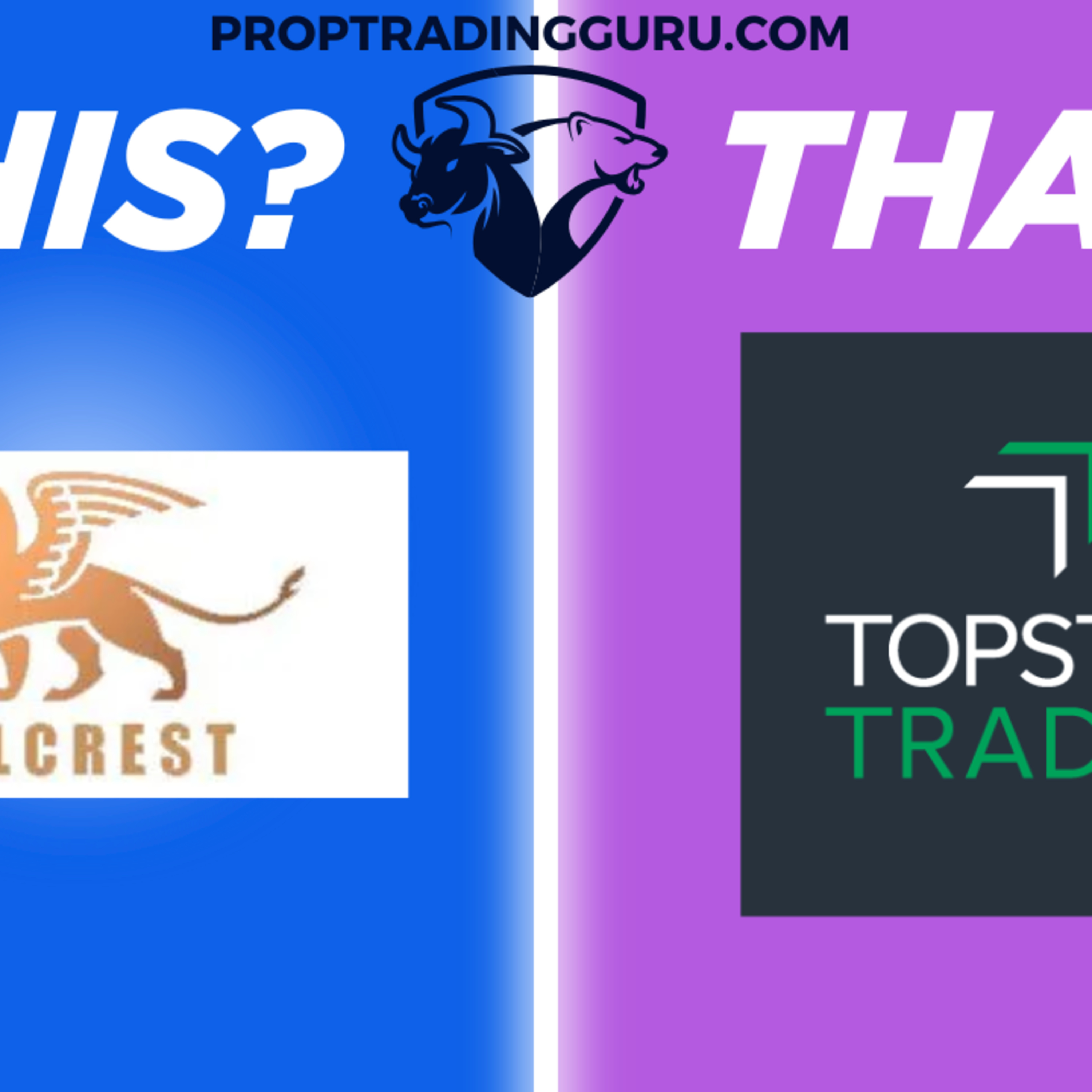 Fidelcrest vs. Topstep: In-Depth Prop Trading Review & Comparison – The ...