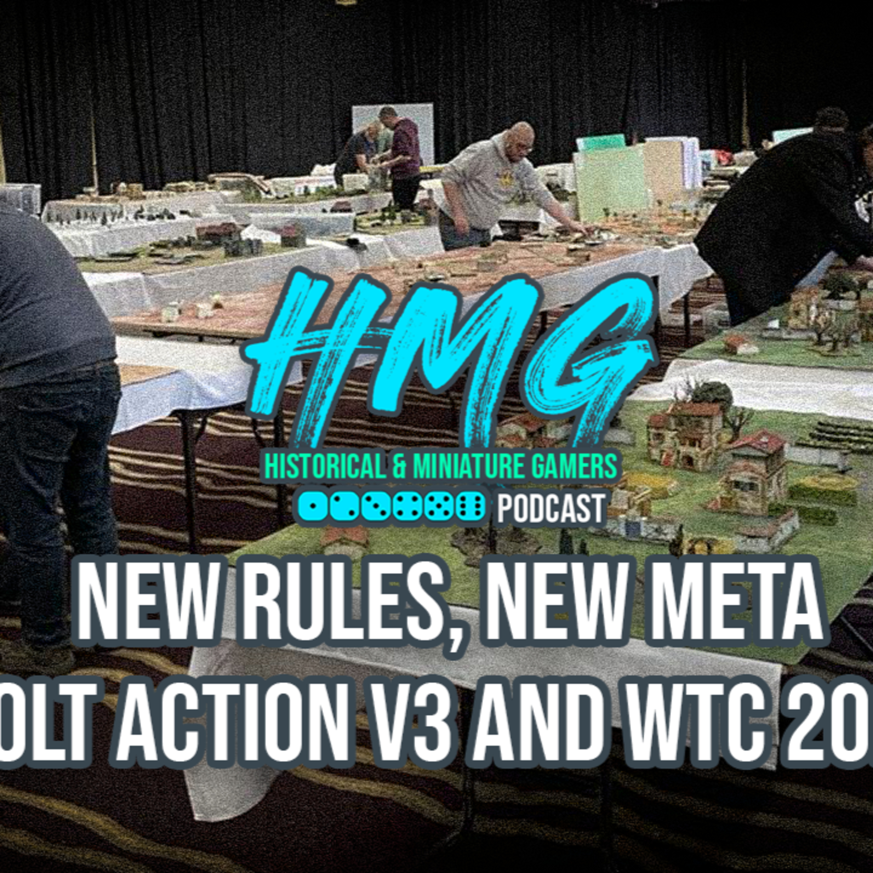 Historical Miniature Gamers Podcast - New Rules, New Meta: Bolt Action ...