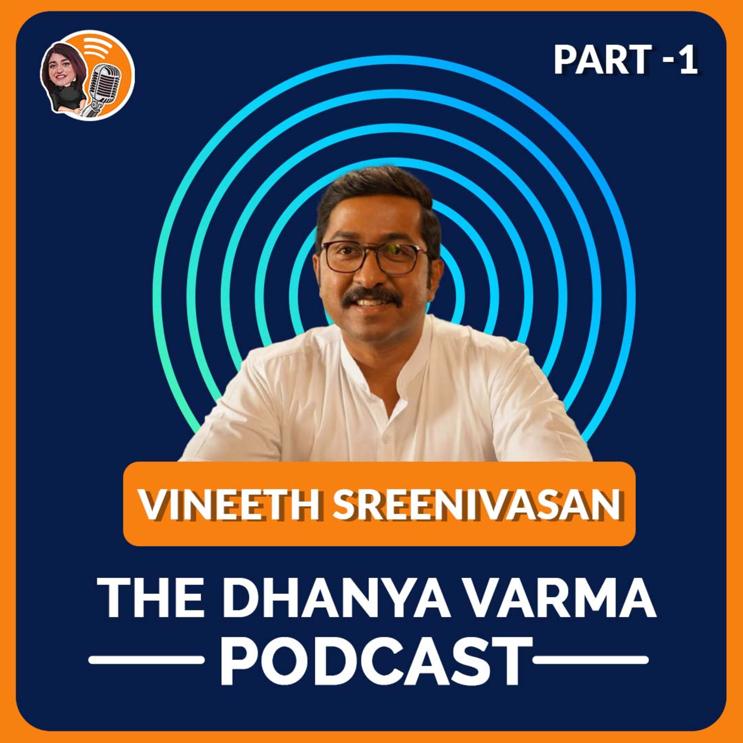 Part 1 : Actor Director Vineeth Sreenivasan talks to Dhanya Varma about his father Sreenivasan ...