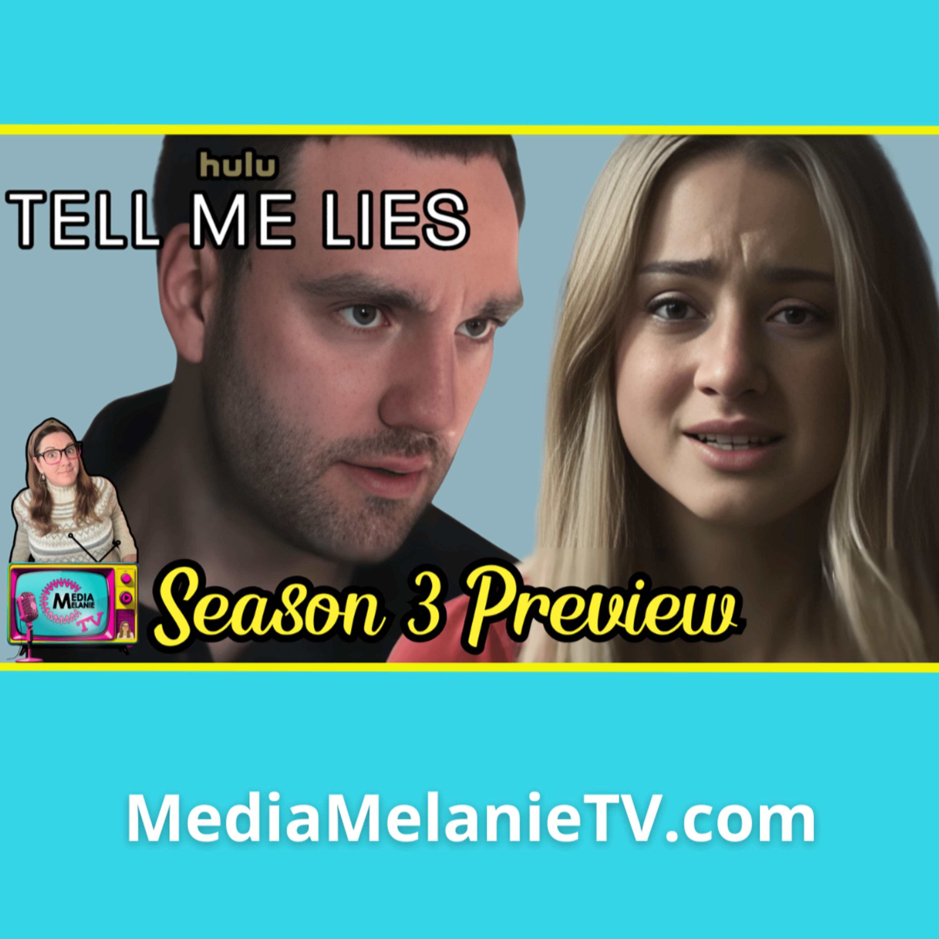 Tell Me Lies Season 3: Trailer Breakdown, Season 2 Recap & Everything We Know! - Media Melanie ...