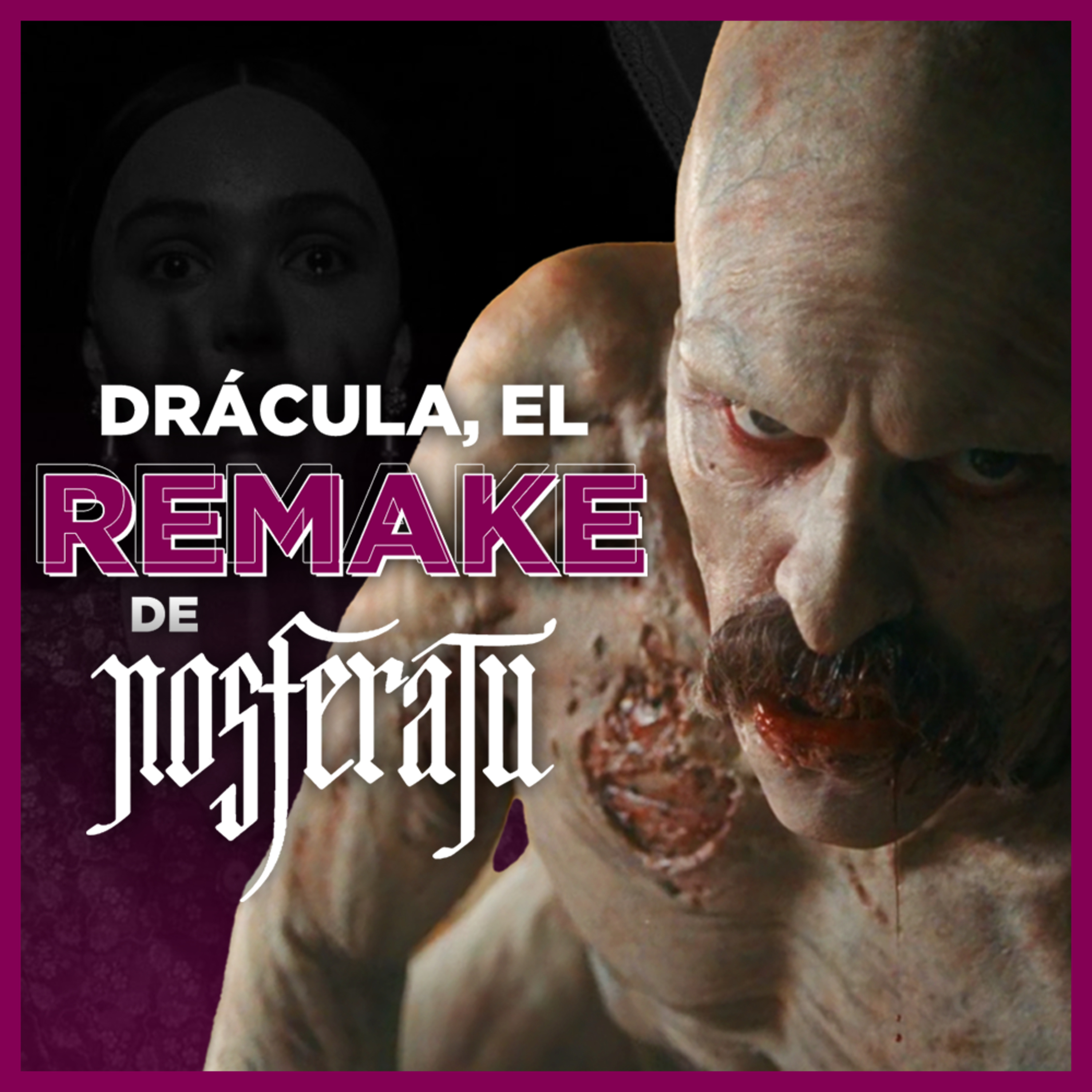 Nosferatu: el review de un caso único en el cine – Mr Dom – Podcast – Podtail