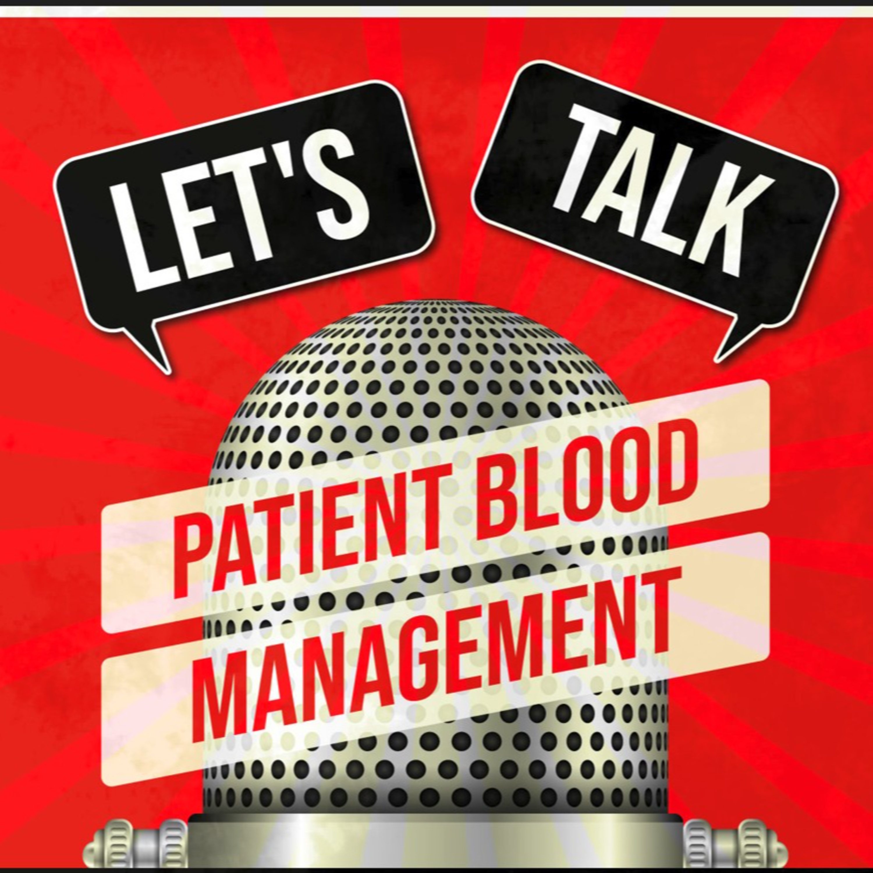 Rethinking “Routine” Blood Transfusions with IVO Beverina, MD - Lets ...