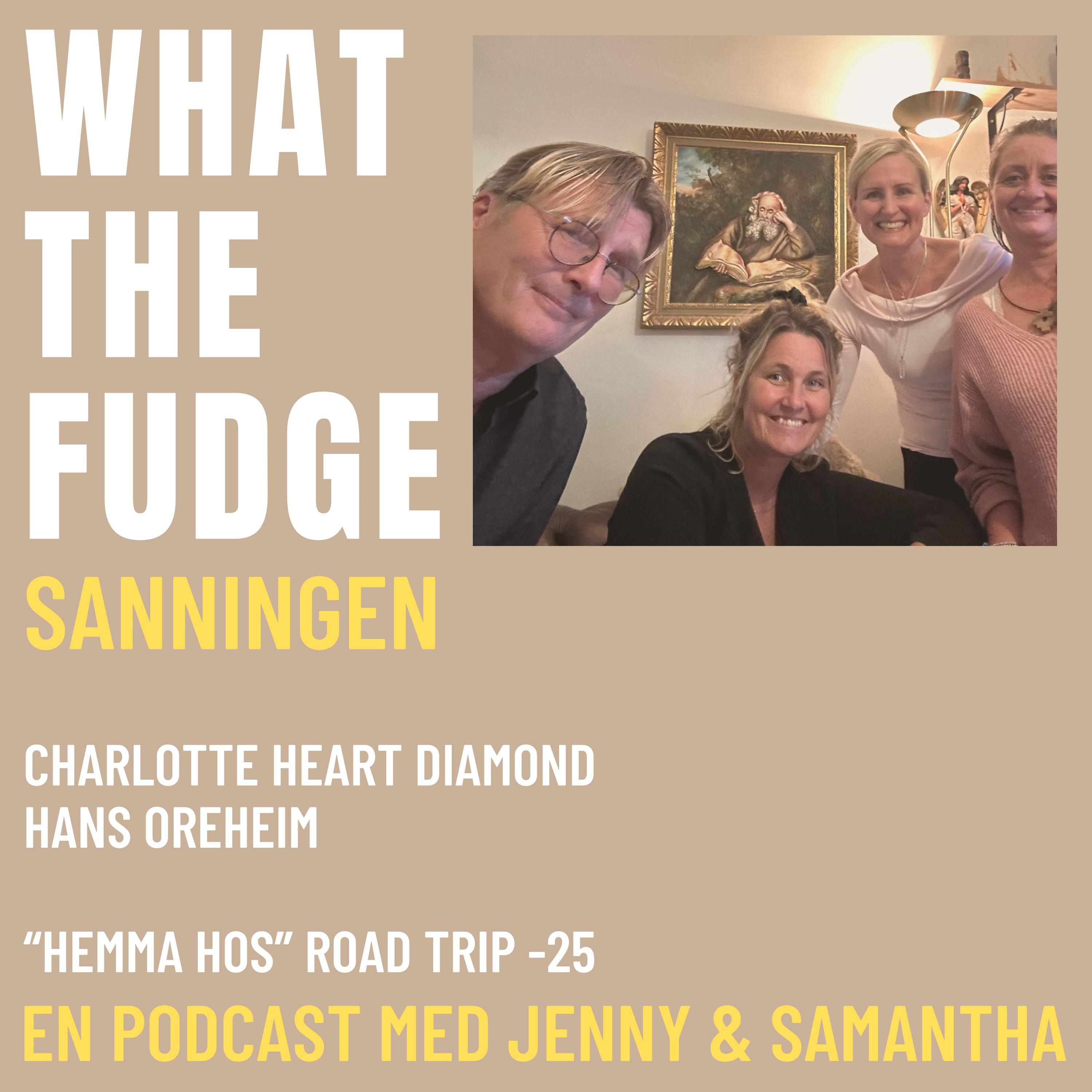 33. Hans Oreheim och Charlotte Heart Diamond - "Hemma hos - Road trip ...