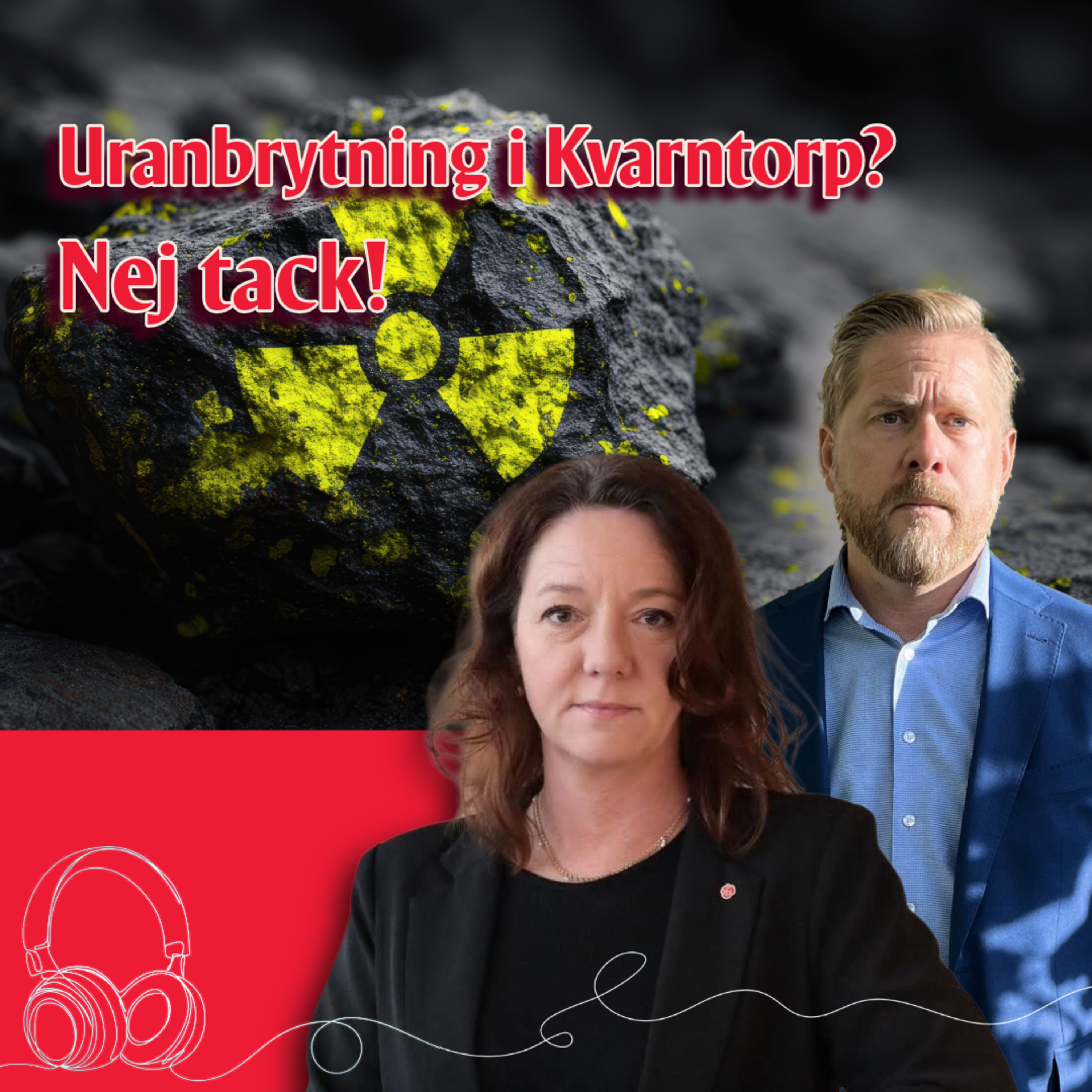 12. Uranbrytning i Kvarntorp – Nej Tack! - Socialdemokraterna i Kumla ...