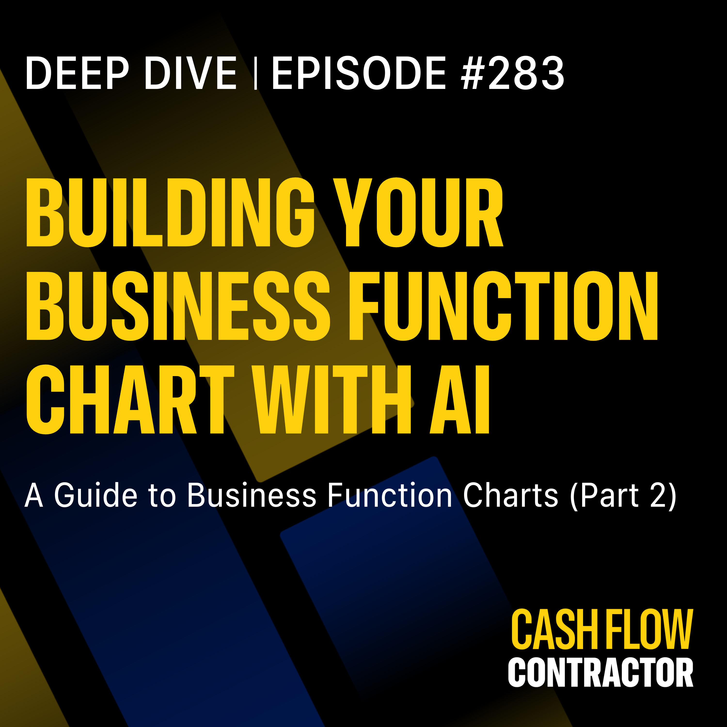 283 - Building Your Business Function Chart with AI: A Guide to ...
