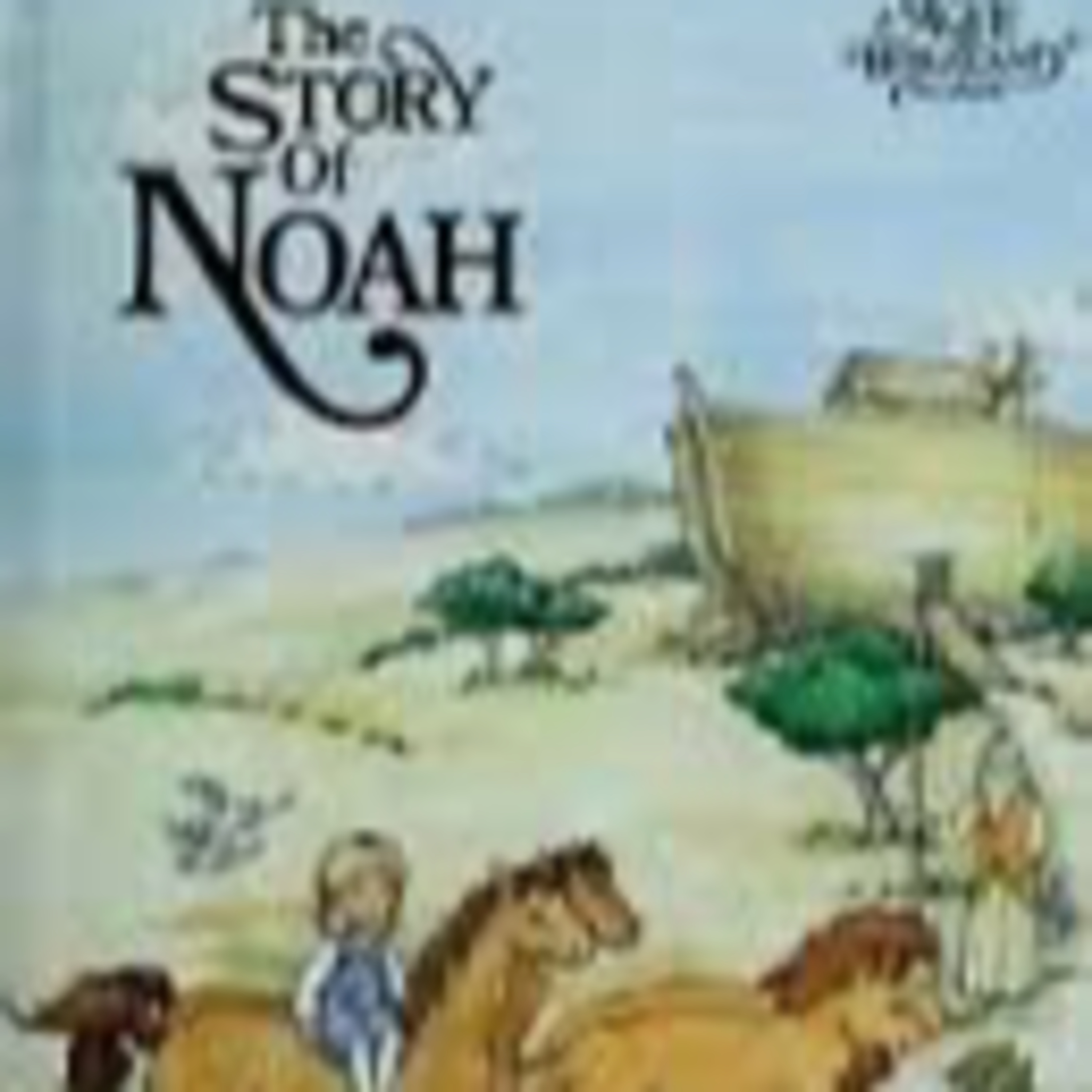 Alice in Bibleland: The Story of Noah by Alice Joyce Davidson - Stories ...