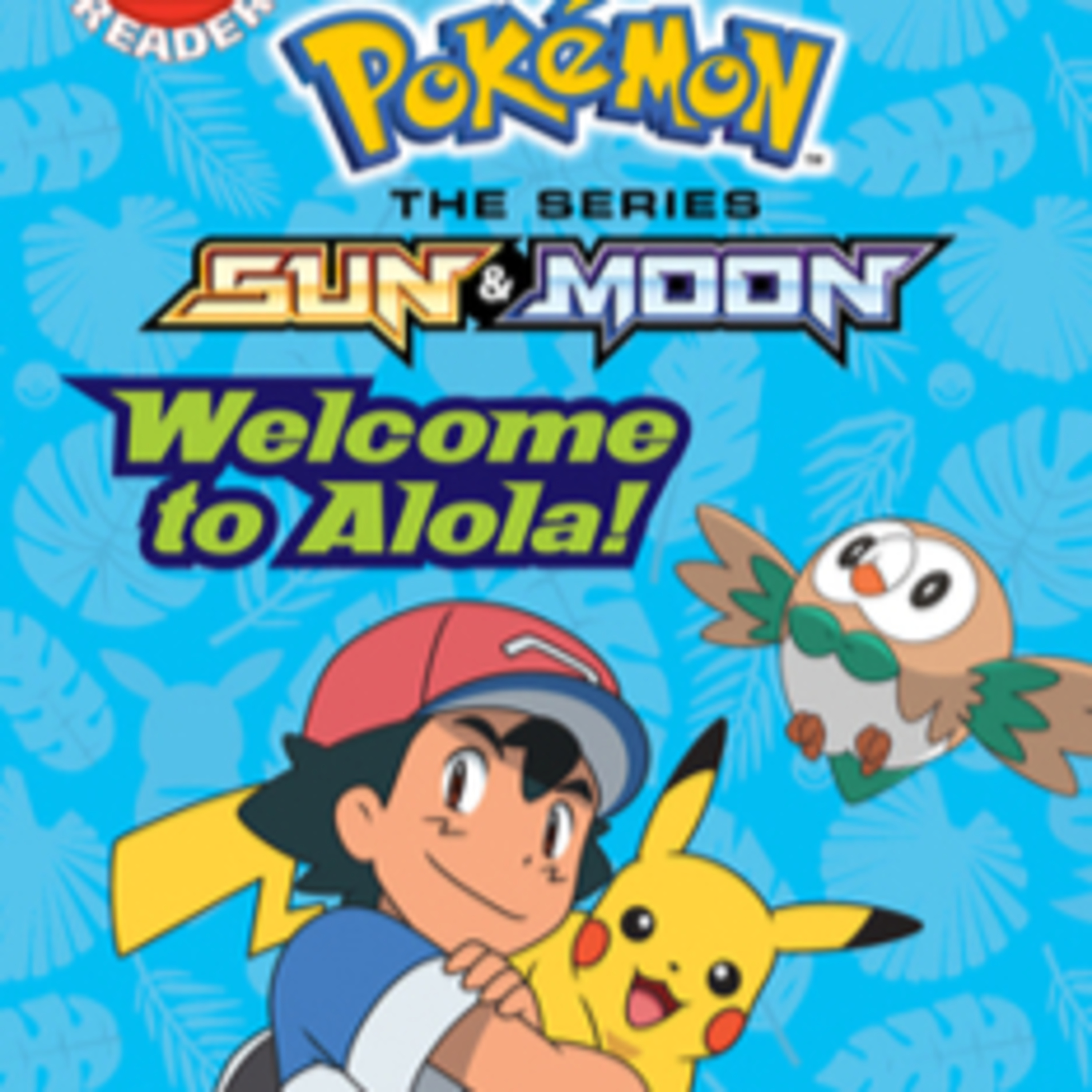 Pokémon: Welcome to Alola! by Maria S. Barbo - Stories on Stories ...
