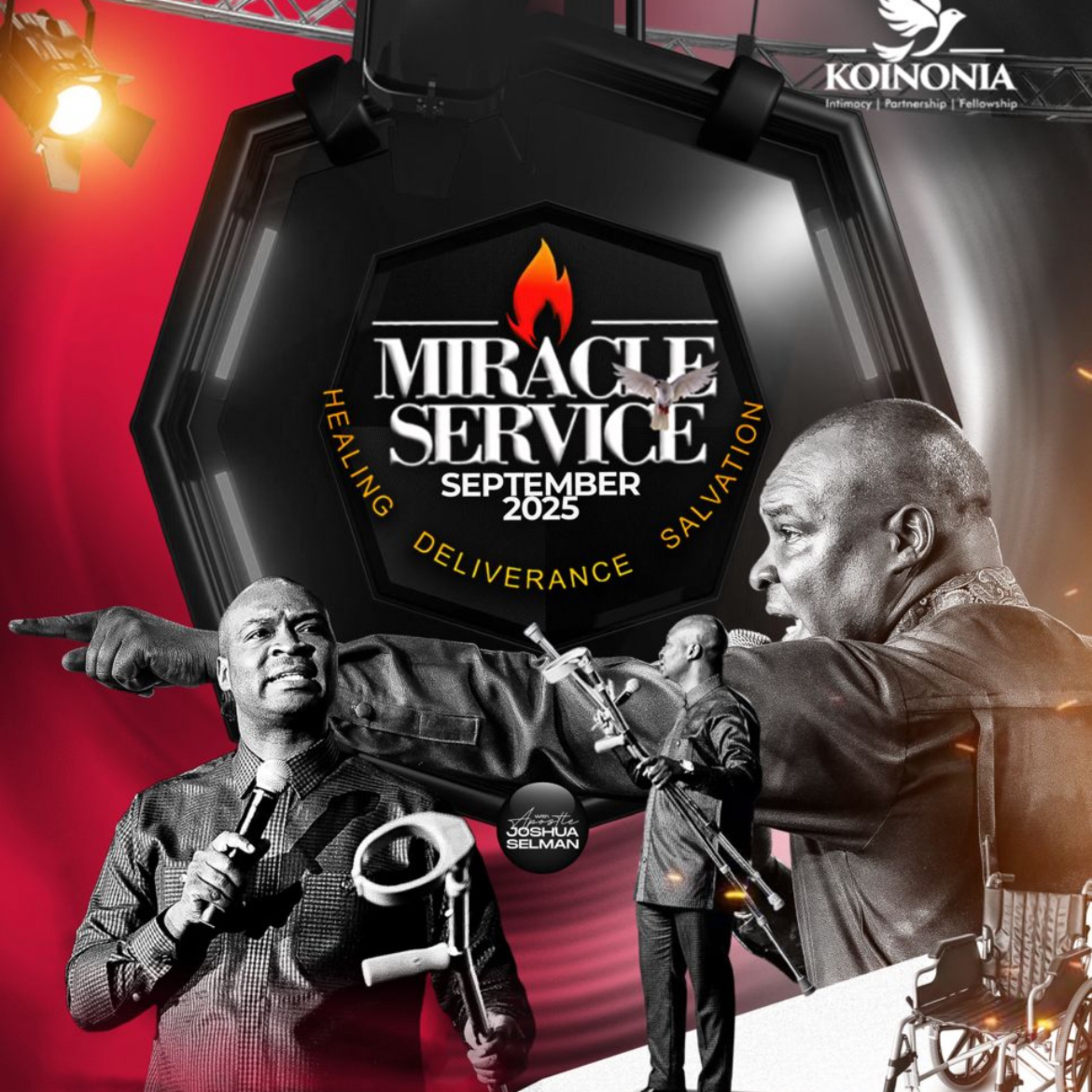 SEPTEMBER 2025 MIRACLE SERVICE WITH APOSTLE JOSHUA SELMAN KOINONIA – Koinonia Global messages ...