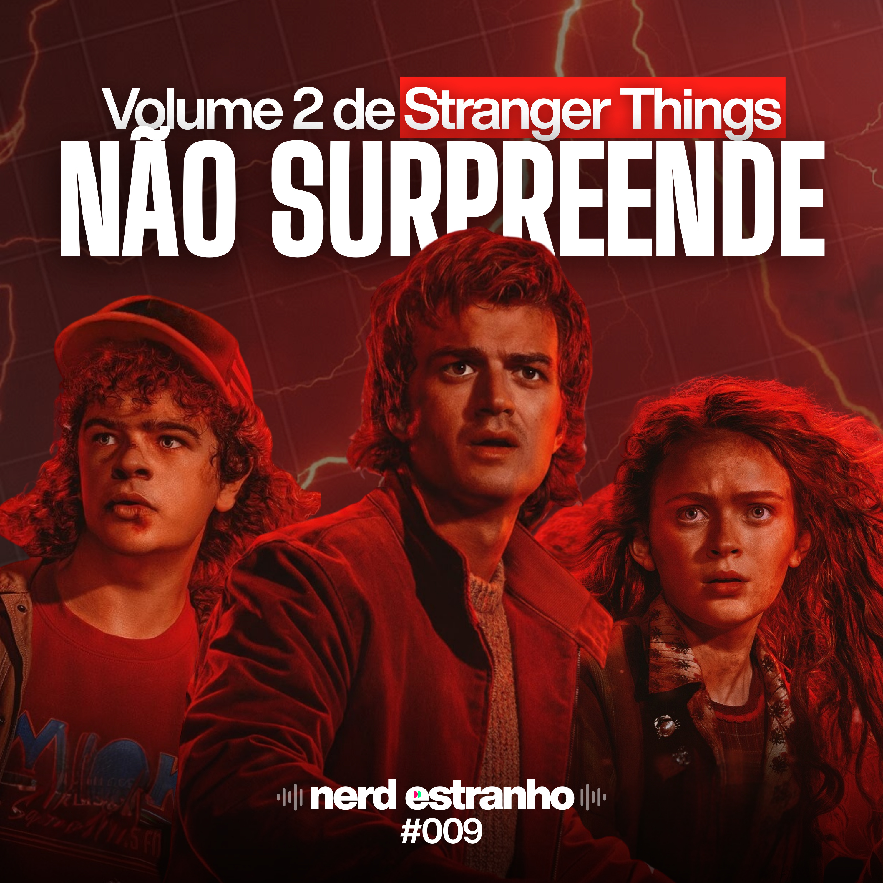 009 - Stranger Things 5 (Vol. 2): O meio do fim - Listen Now on Nerd Estranho - Podcast | Zeno.FM