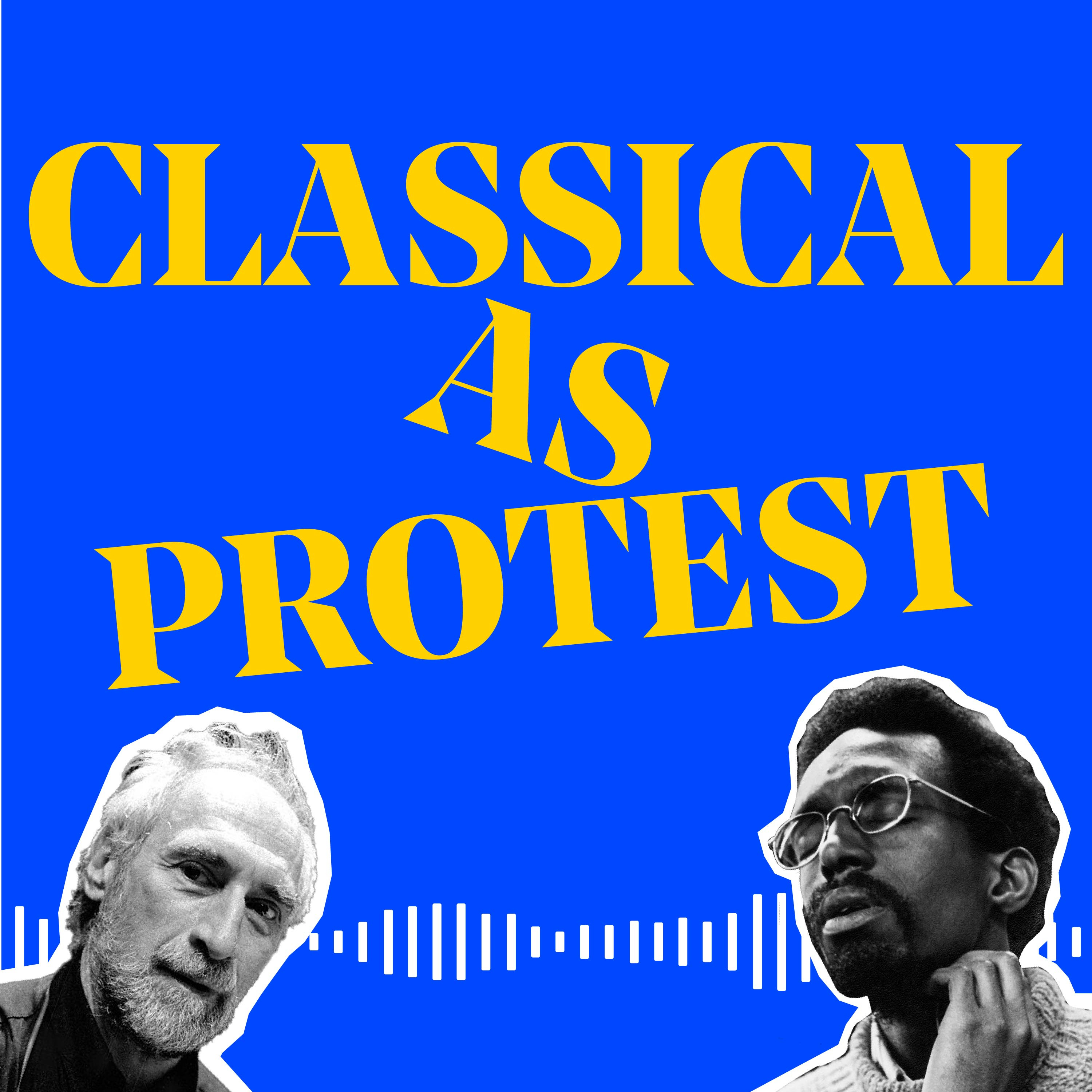 Can classical be protest music? | So, Hear Me Out - Listen Now on So ...