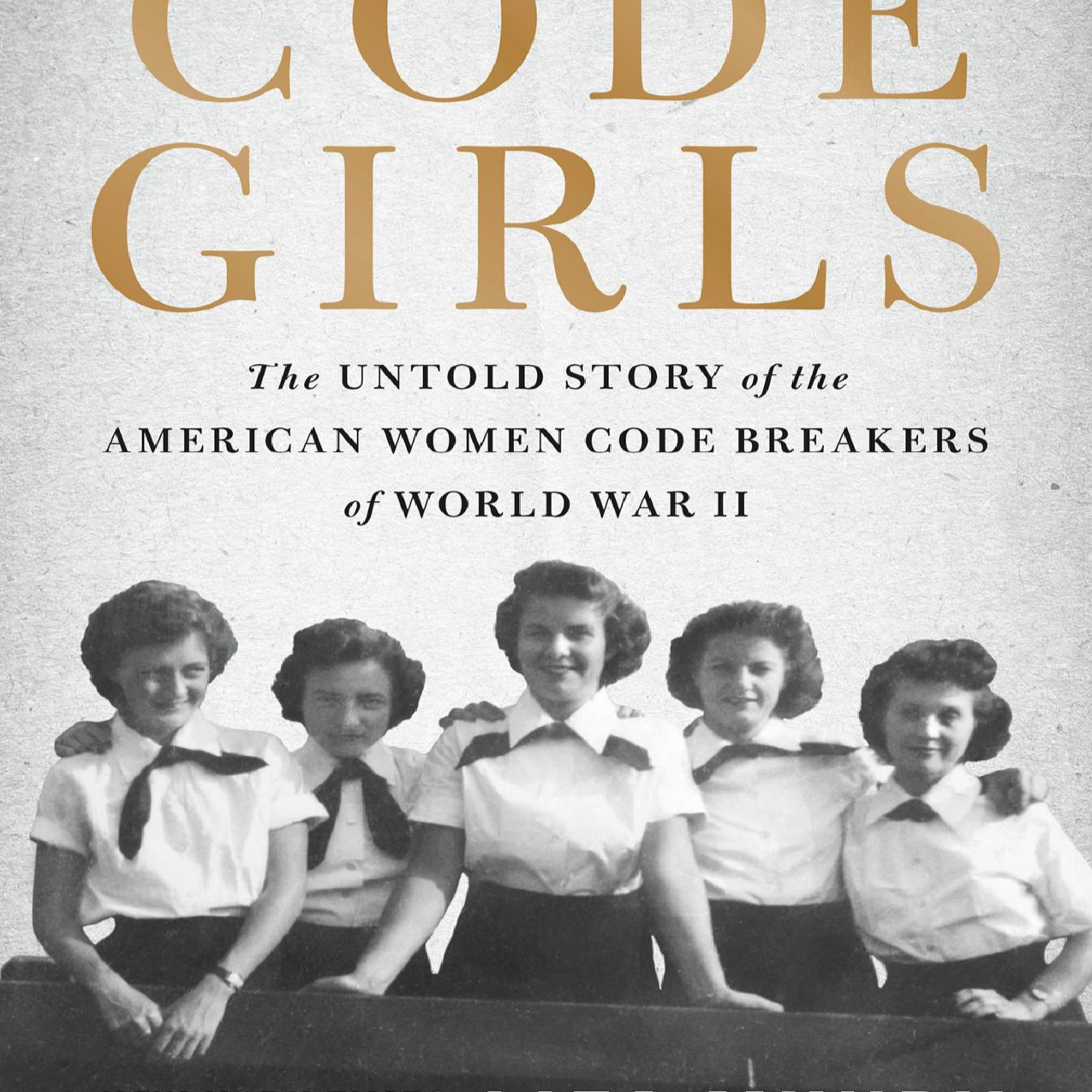 Code Girls: The Hidden Labor System Behind World War II Codebreaking ...