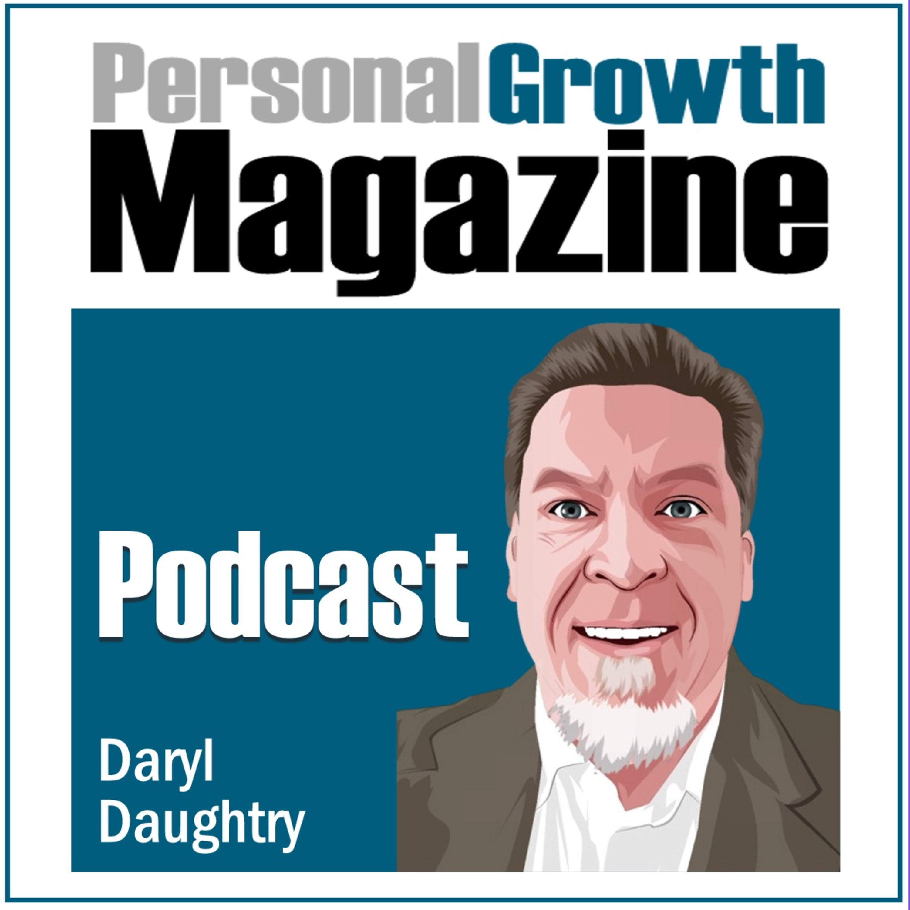 Personal Growth Magazine Podcast - Personal Growth Magazine