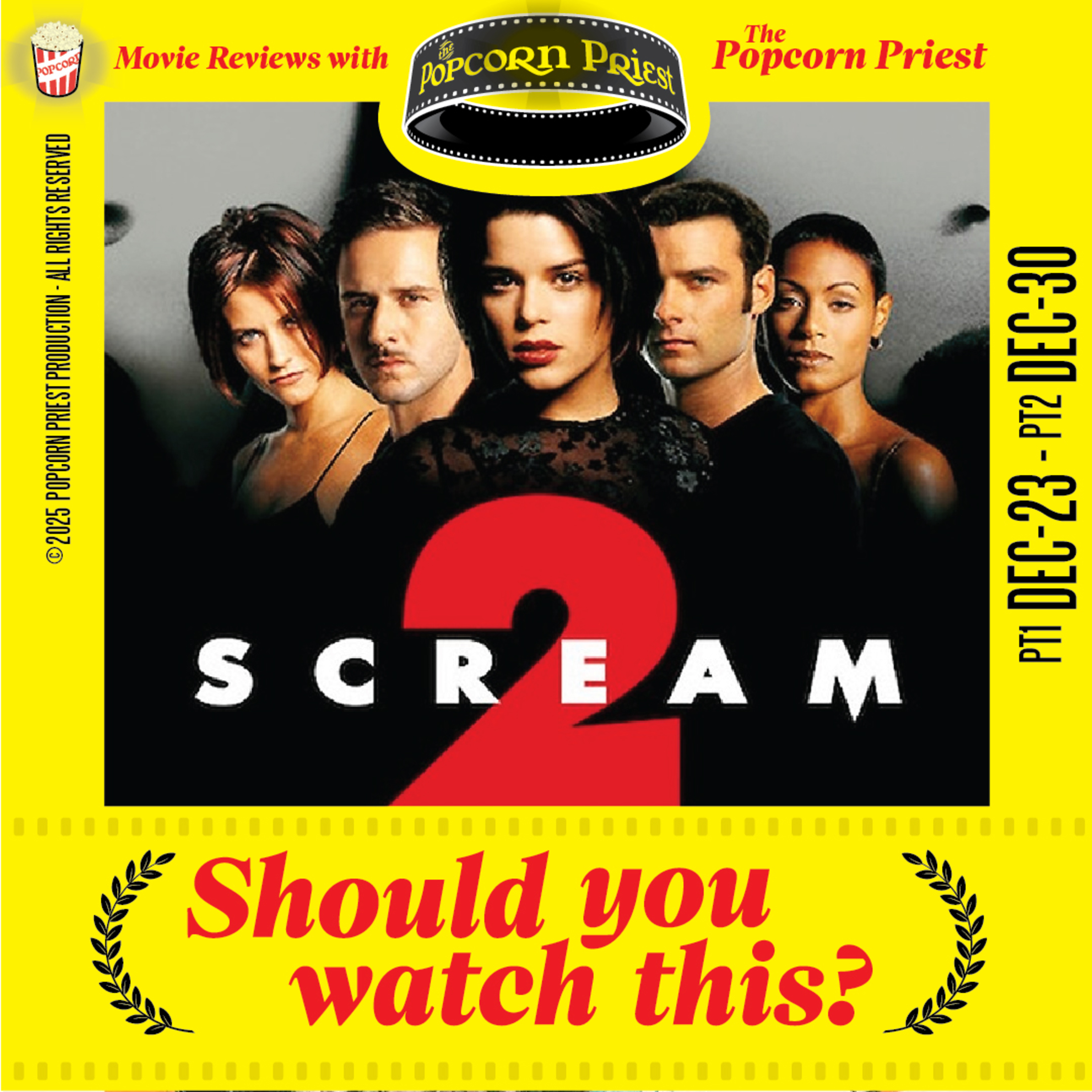 285 – Scream 2 (1997) PT 2 | Full Spoilers, Sequel Rules & The Golden ...