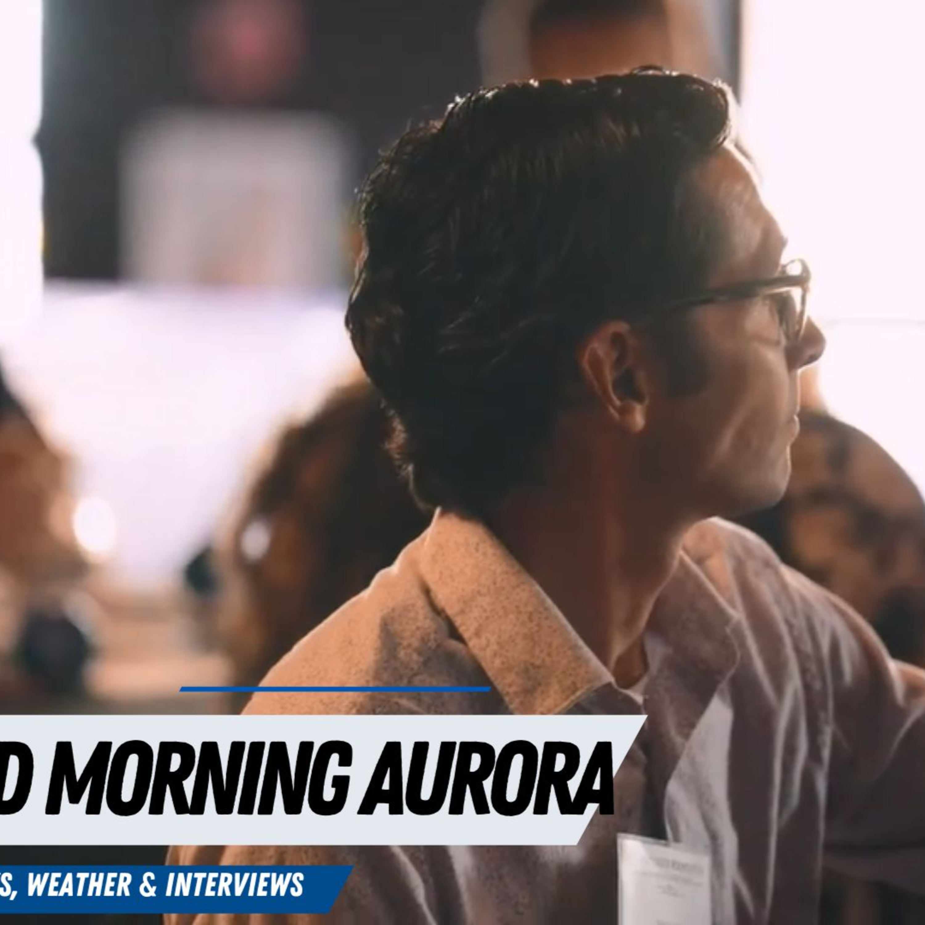 Wednesday | 5/8/2024 | Aurora News & Weather – Good Morning Aurora ...