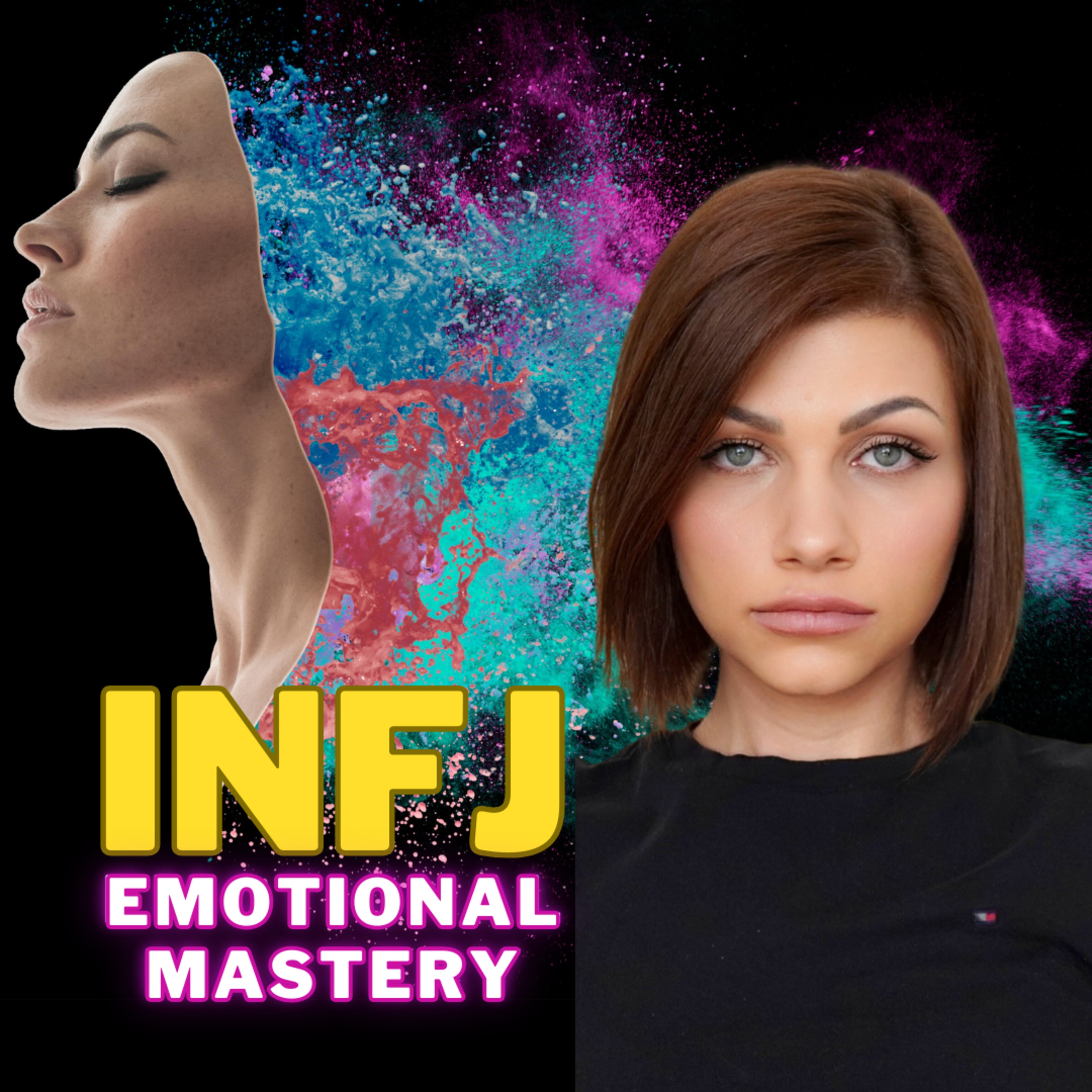 INFJ, MASTER YOUR EMOTIONS, FINALLY FIND YOUR TRUE TRIBE - INFJ EPIC ...