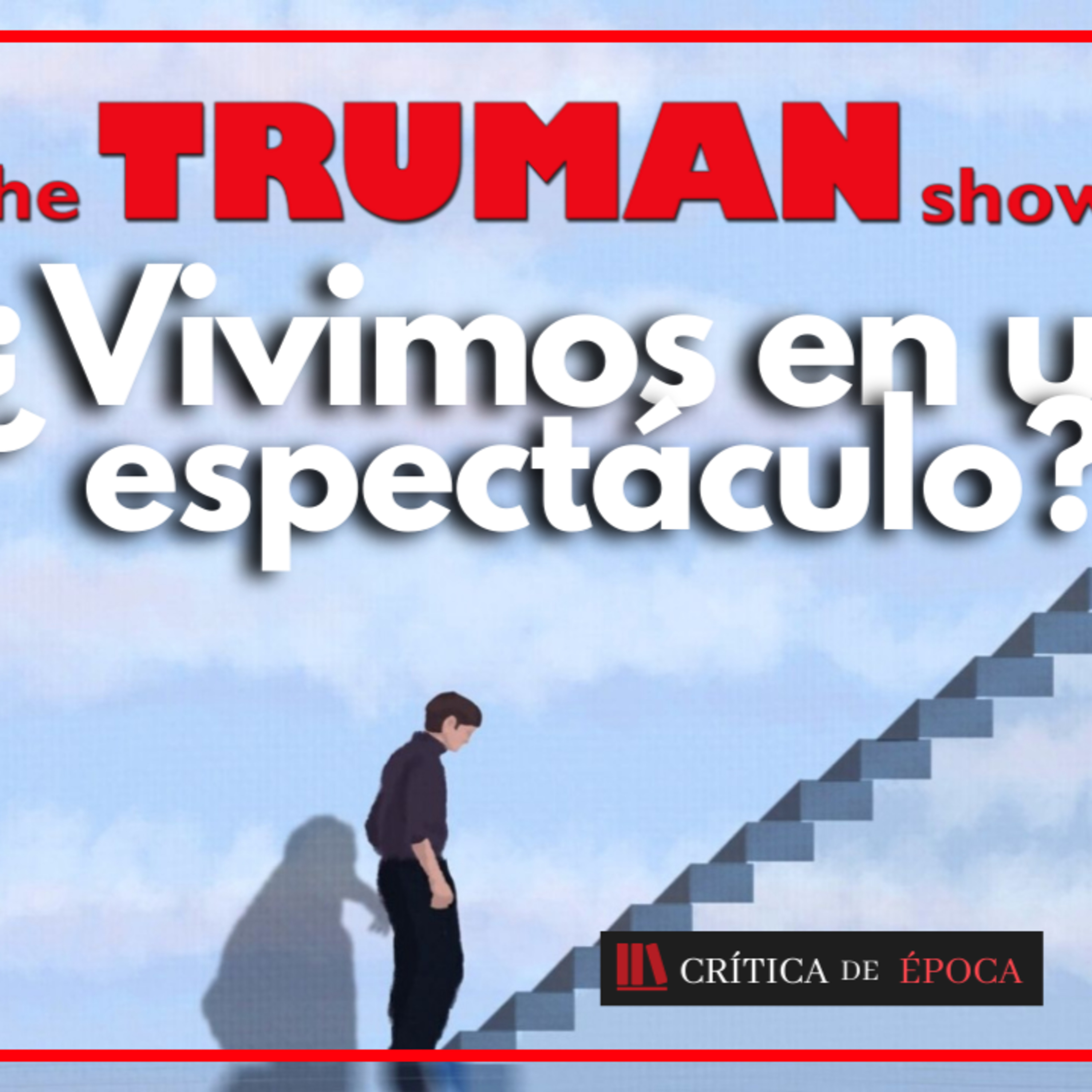 Análisis y relevancia de "The Truman Show" | Películas e Ideología. Ep ...