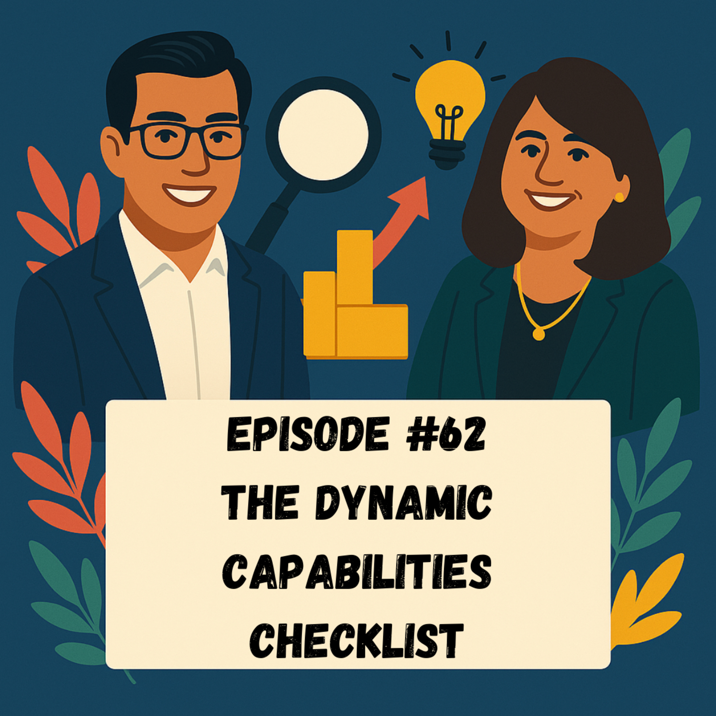The EnterpriseJoy Podcast - Episode #62 - The Dynamic Capabilities Checklist | Free Listening on ...