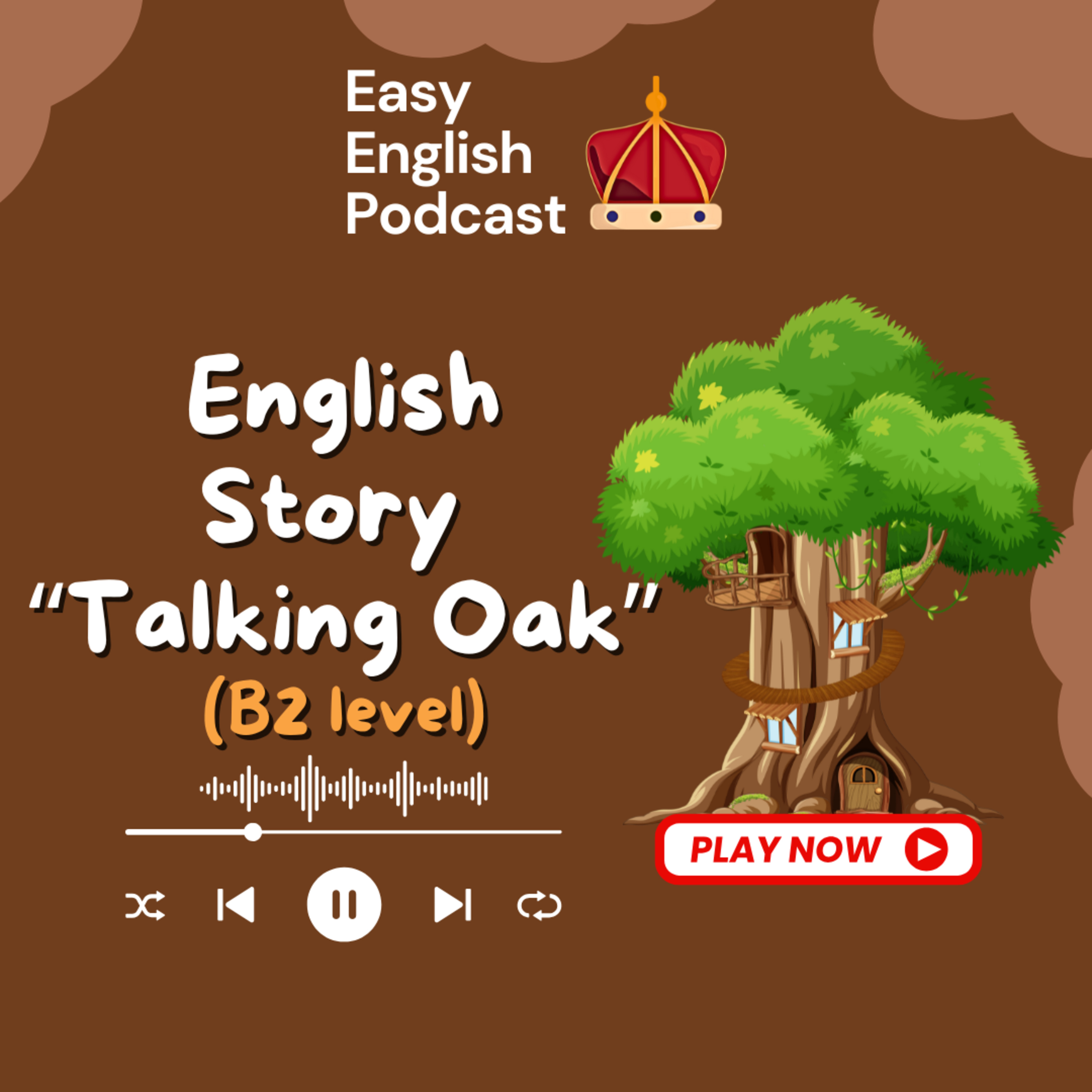 The Talking Oak (Tree) | English Through Stories - Easy English Podcast - Listening & Learning ...