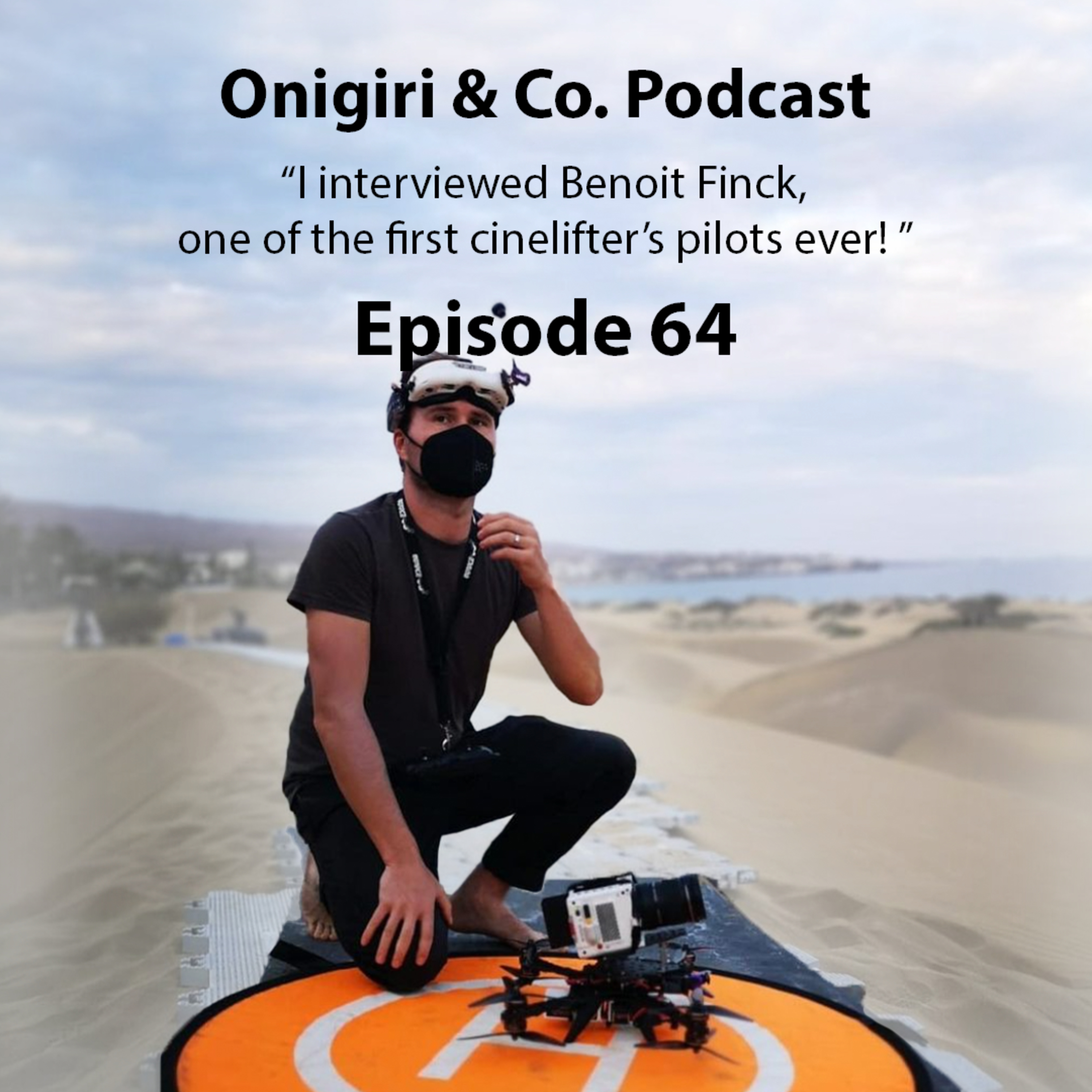 I interviewed one of the first cinelifter’s pilots ever! w/ Benoit ...
